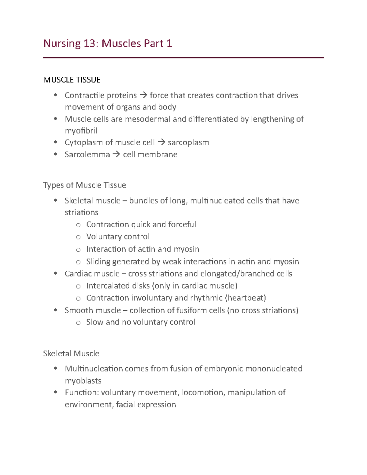 Nursing 13 Muscles Part 1 - Nursing 13: Muscles Part 1 MUSCLE TISSUE ...