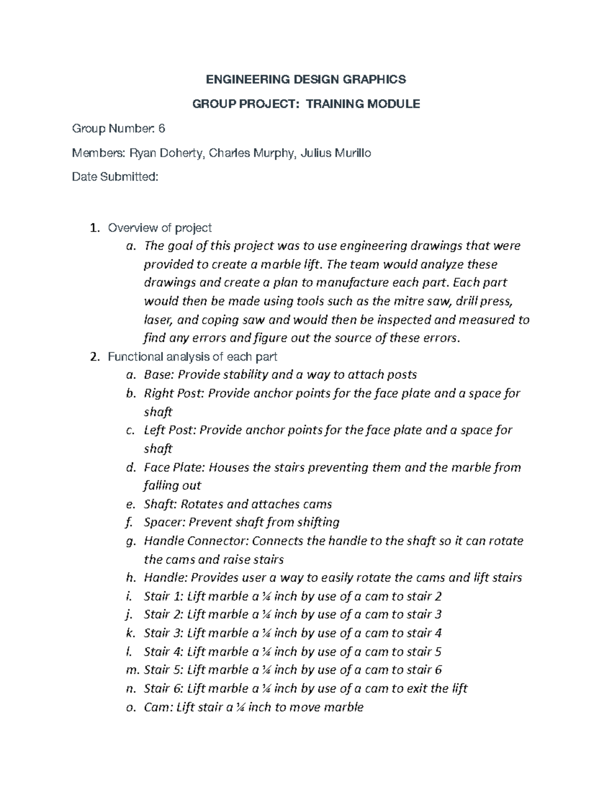 Marble Lift Report Outline Start - ENGINEERING DESIGN GRAPHICS GROUP PROJECT: TRAINING MODULE ...