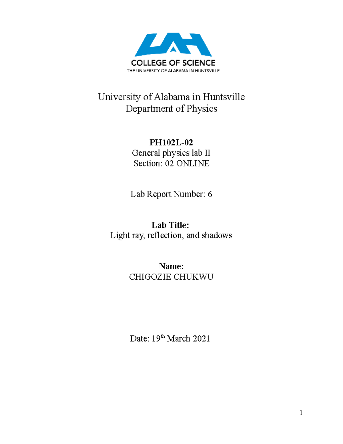 UAH Physics Lab Report 6-Light ray, reflection and shadows - University ...