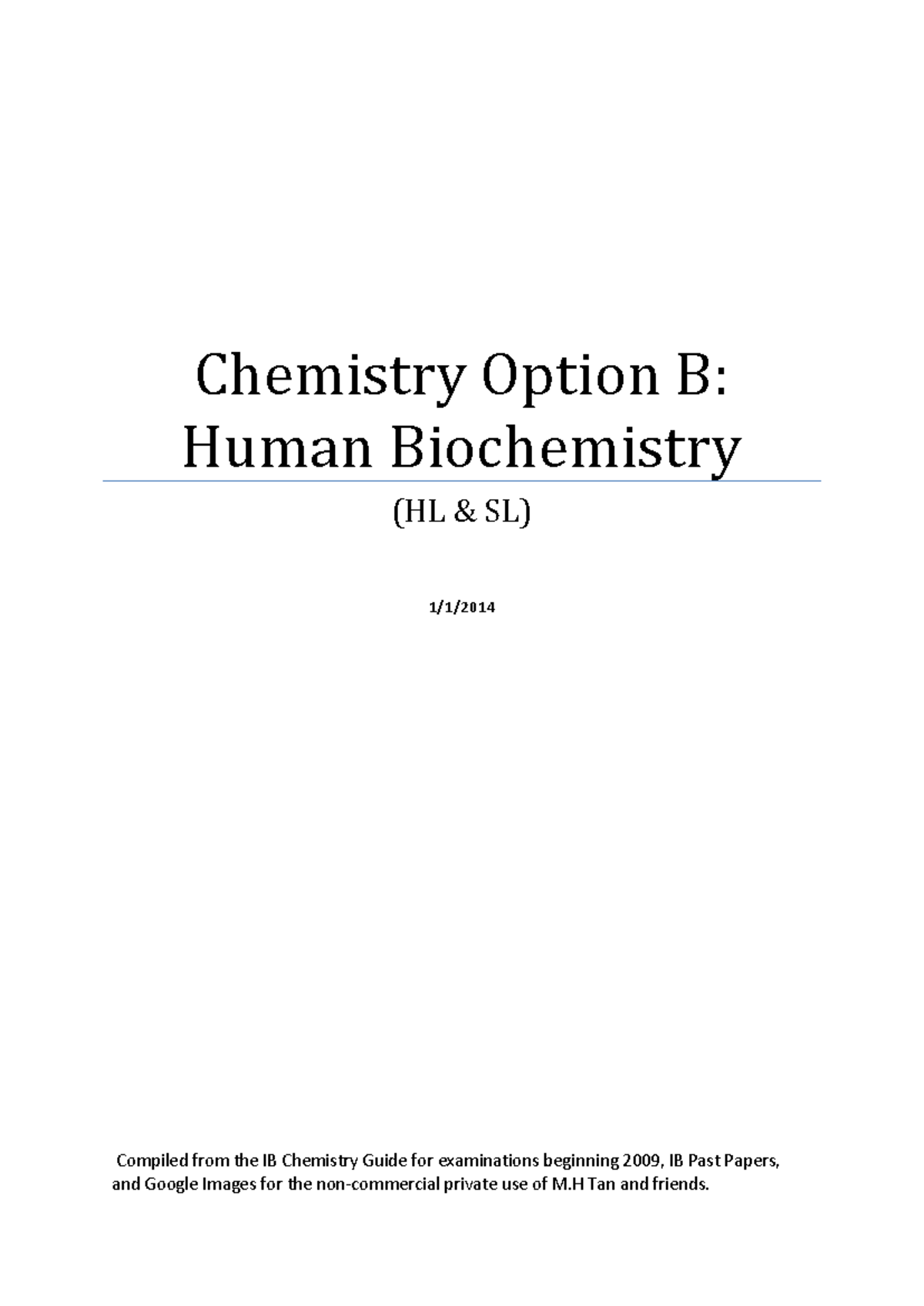 Chemistry-option-b summary 2018 - Chemistry Option B: Human ...