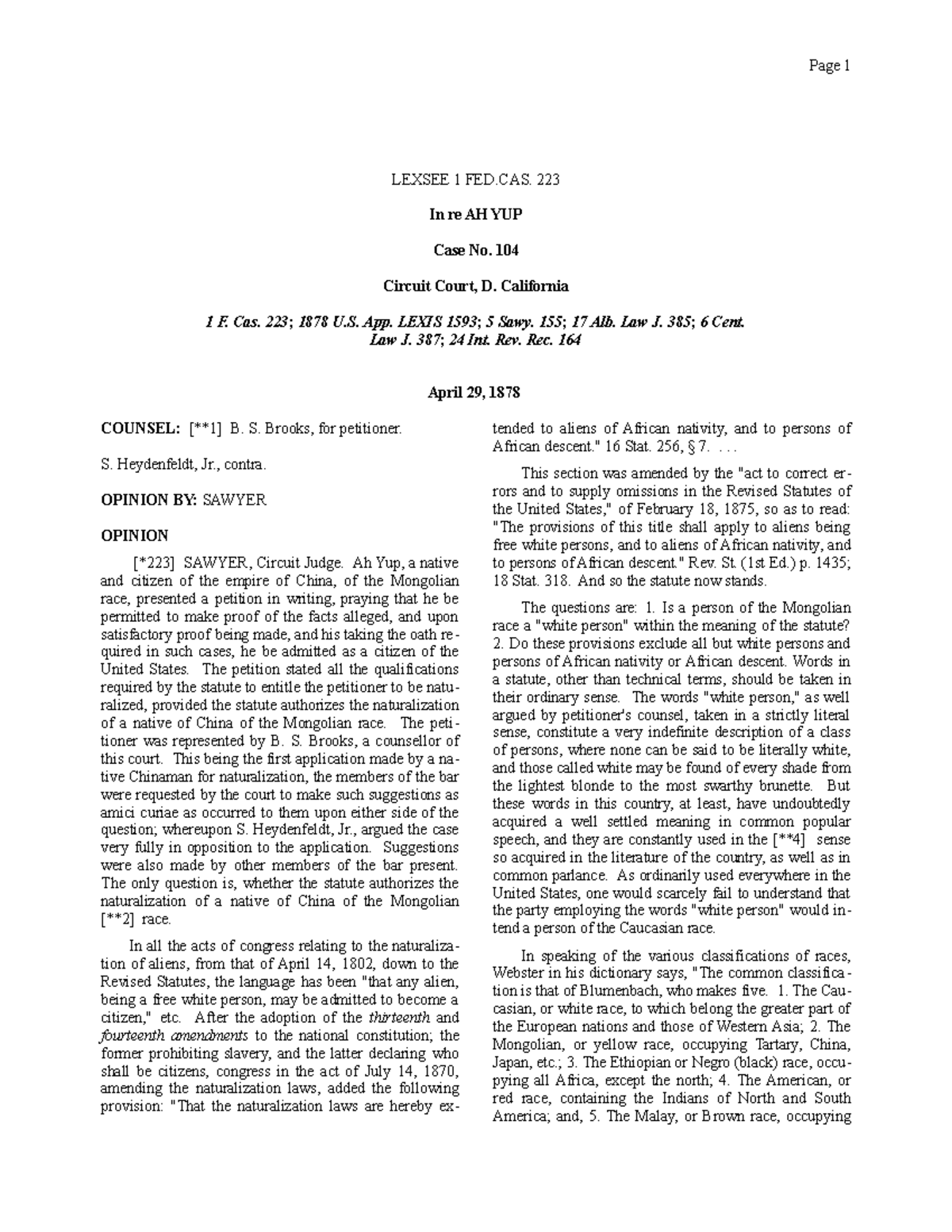 In re Ah Yup - Court case - Page 1 LEXSEE 1 FED. 223 In re AH YUP Case ...