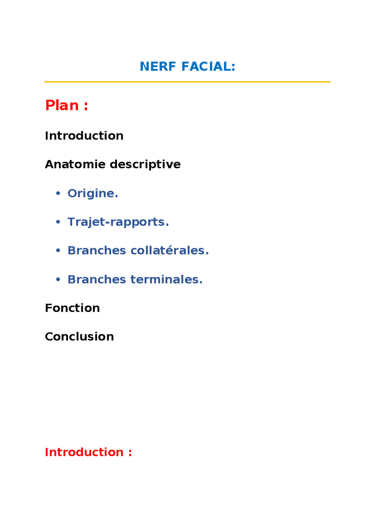 NERF Facial - NERF FACIAL: Plan : Introduction Anatomie descriptive ...