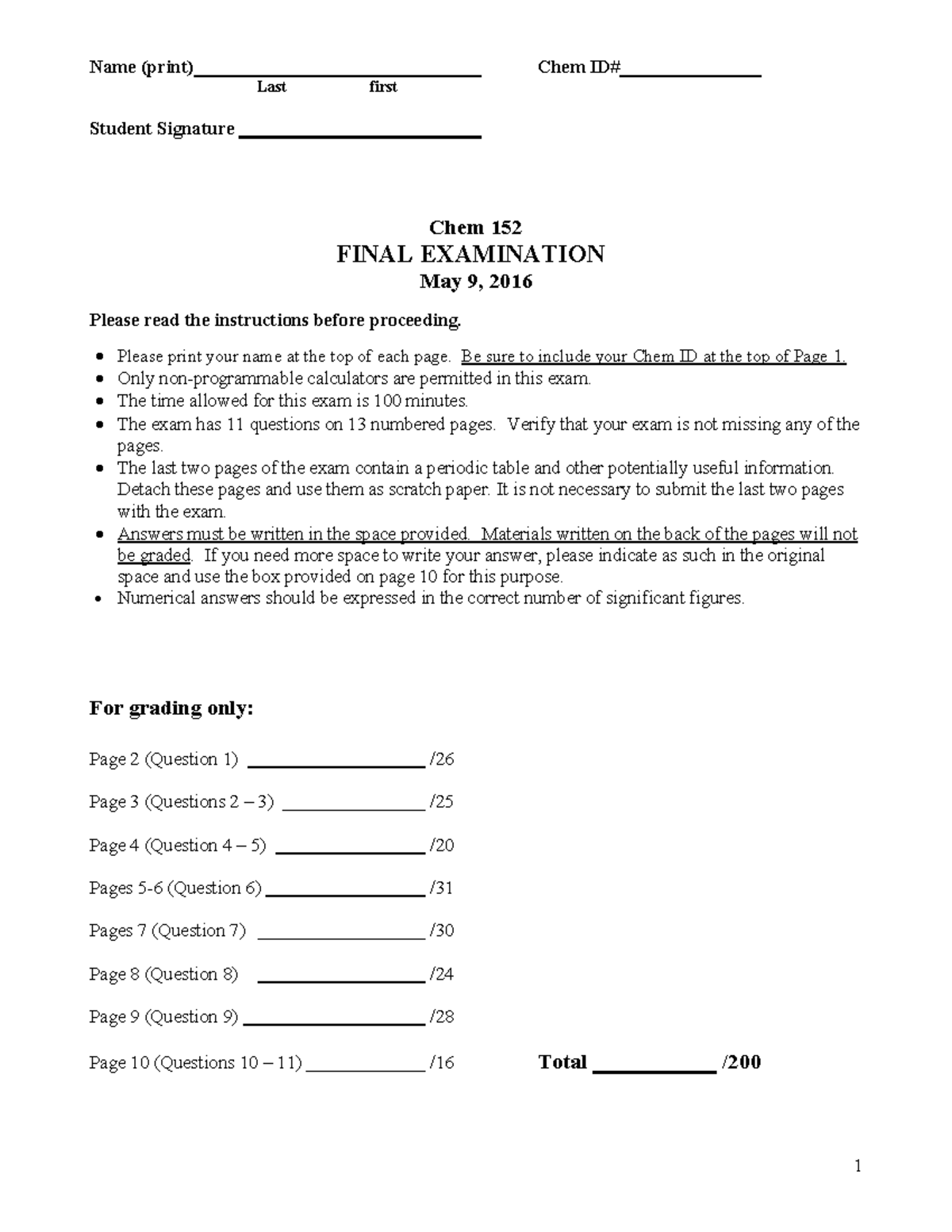 Chem152 sp2016 final exam blank - Name (print) Chem ID# ####### Last ...