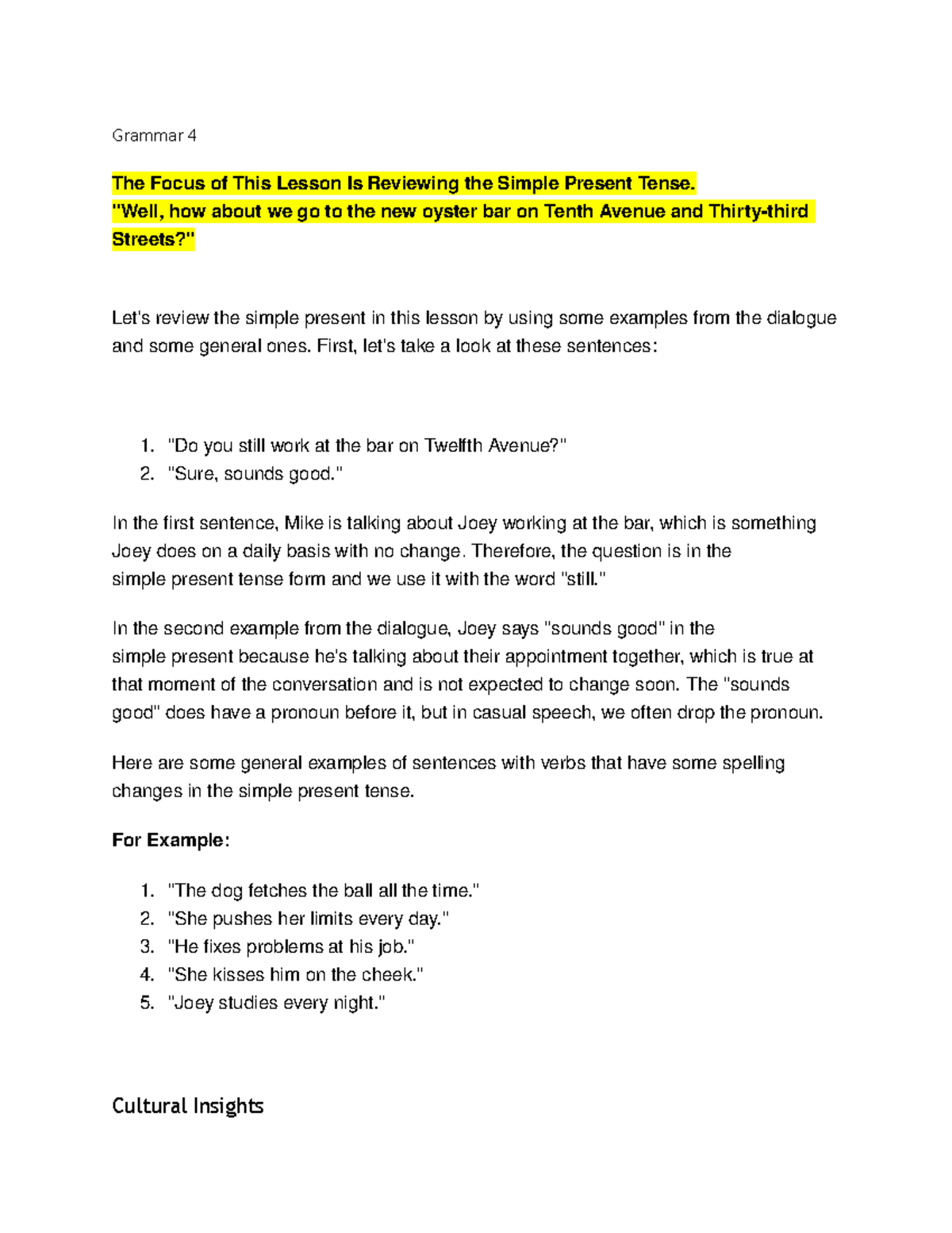 English Grammar - Grammar 4 The Focus of This Lesson Is Reviewing the ...