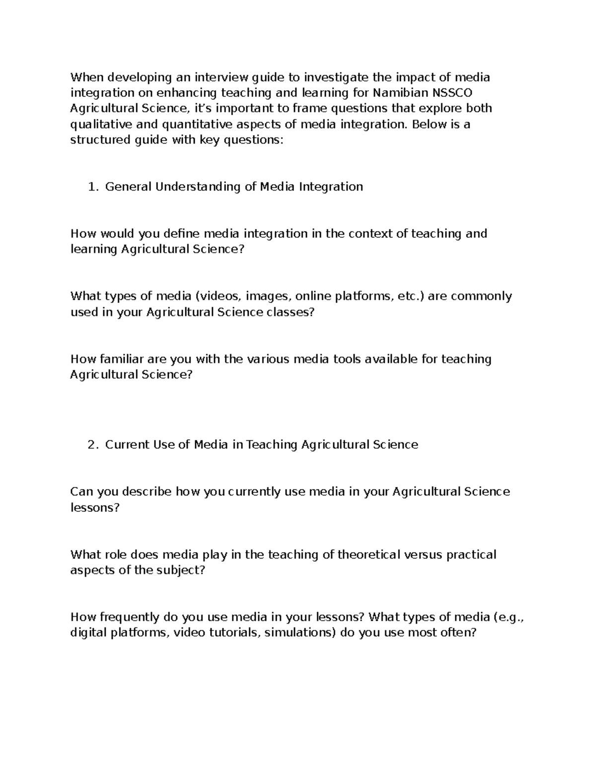 Interview guide questions - When developing an interview guide to ...