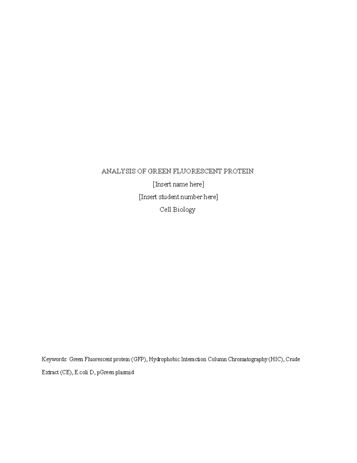 Lab-manuscript-completed - ANALYSIS OF GREEN FLUORESCENT PROTEIN ...