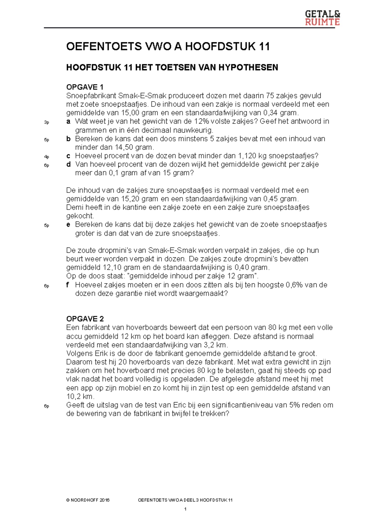 V5A B3H11 Hypothesen oefenpw - OEFENTOETS VWO A HOOFDSTUK 11 HOOFDSTUK ...