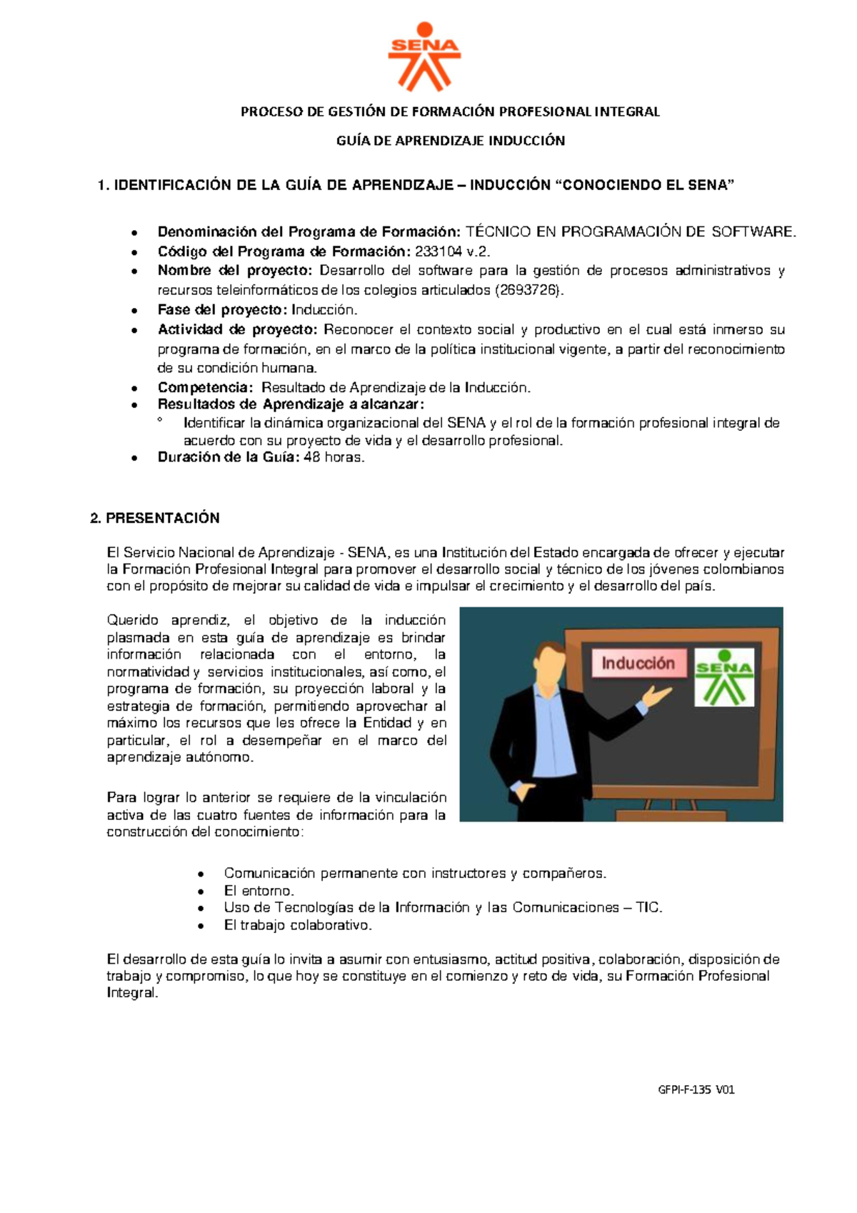 0 GFPI-F-019 Formato Guia de Aprendizaje N° 0 Induccion 2023 - PROCESO DE GESTIÓN DE FORMACIÓN ...