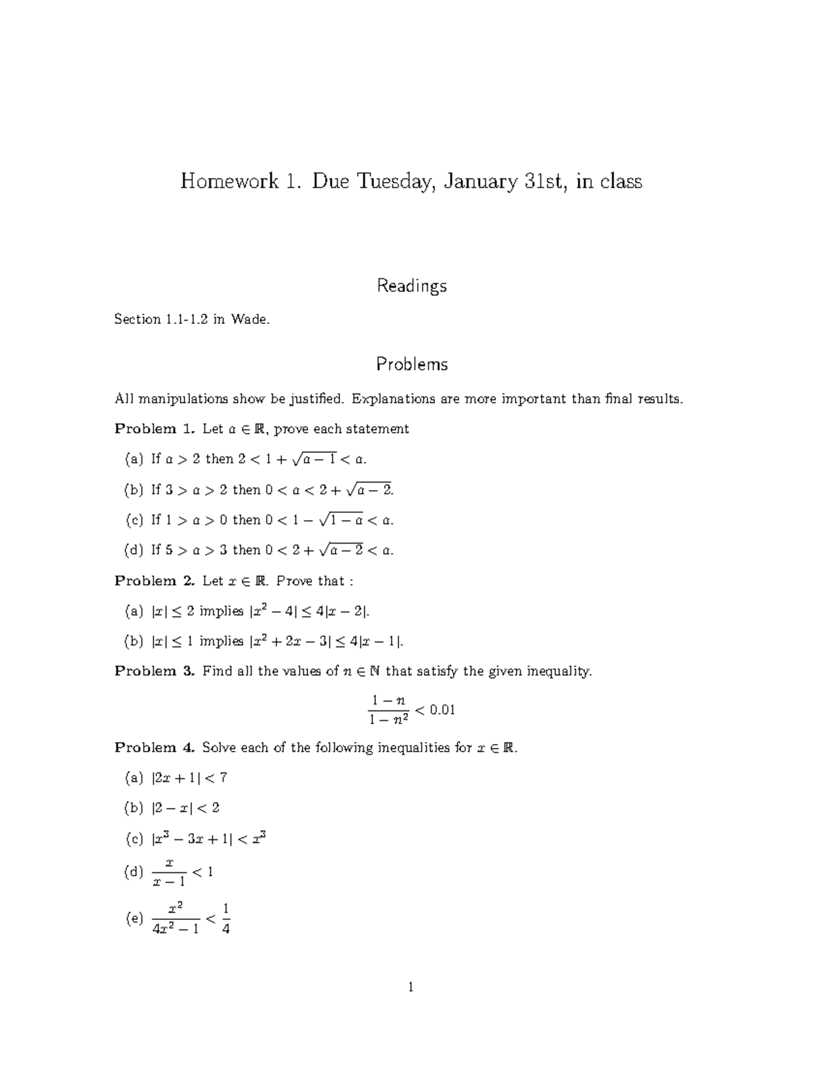 HW1 - Written proofs from class. Homework assignments show you the scope of the course ...
