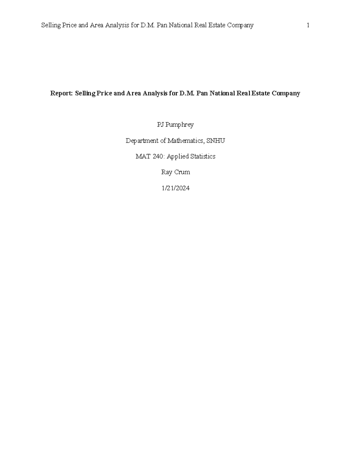 MAT 240 Module Two Assignment - Selling Price and Area Analysis for D ...