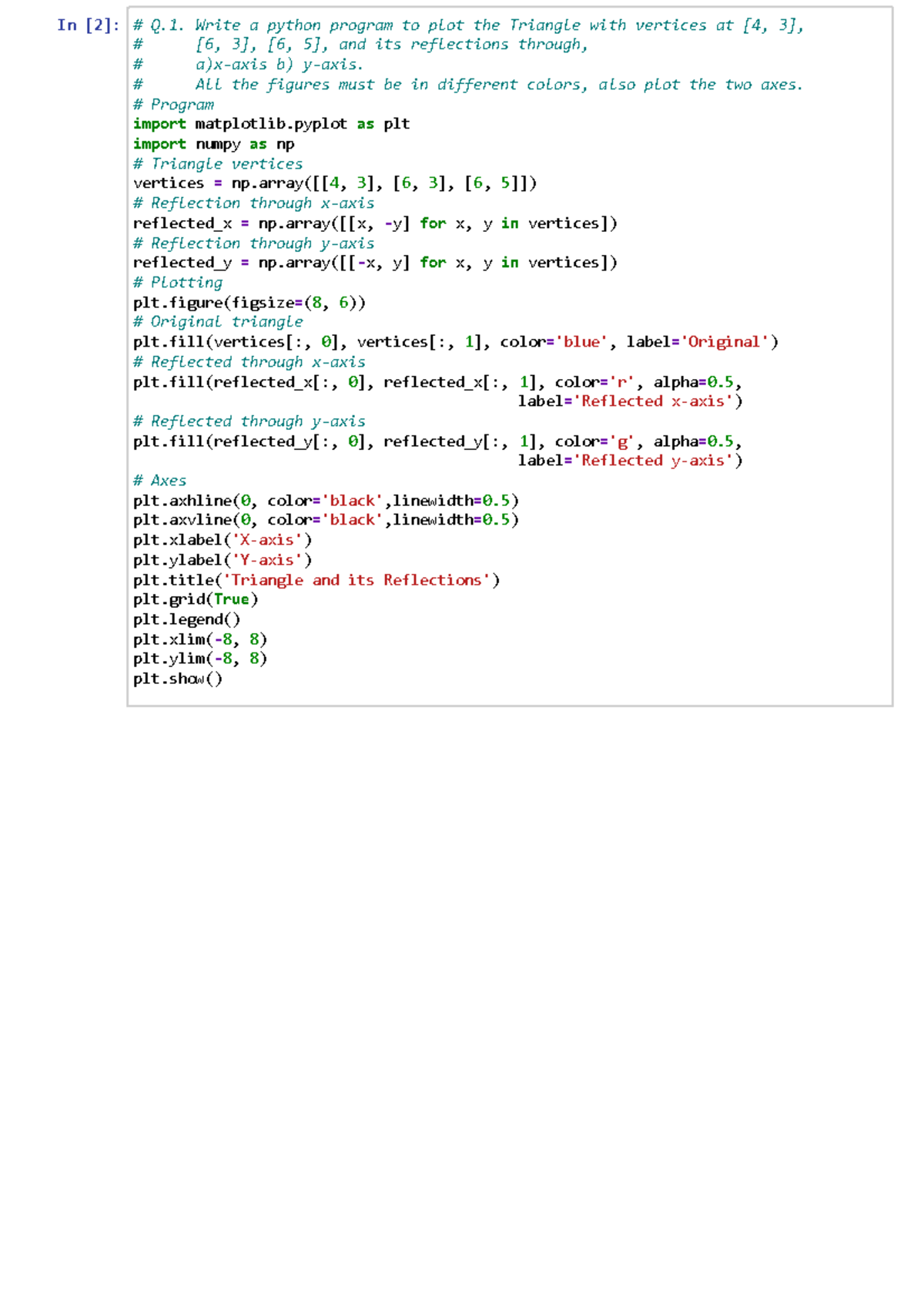Practical 10 - Jupyter Notebook - In [2]: # Q. Write a python program to plot the Triangle with ...