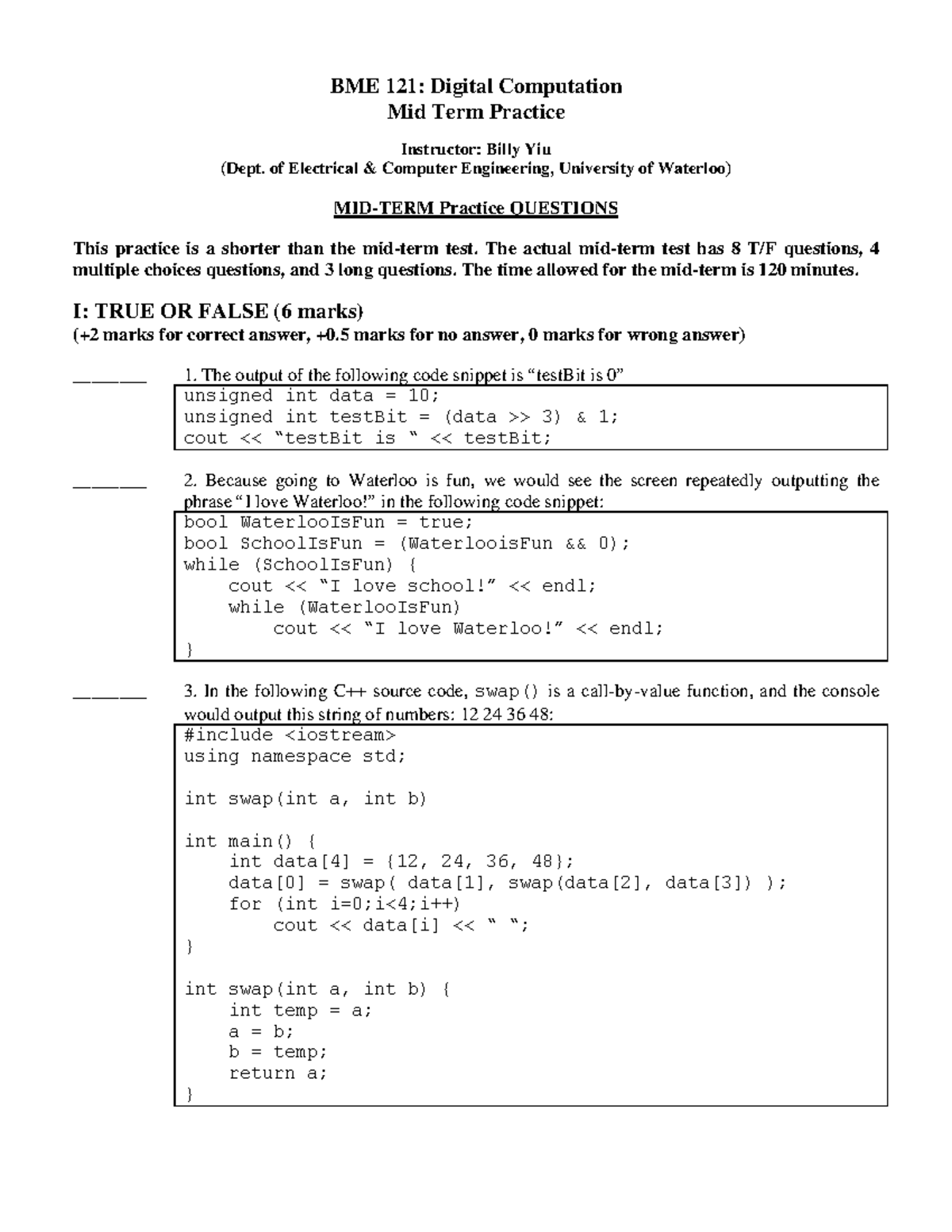 Mid-Term practice - BME 121: Digital Computation Mid Term Practice Instructor: Billy Yiu (Dept ...
