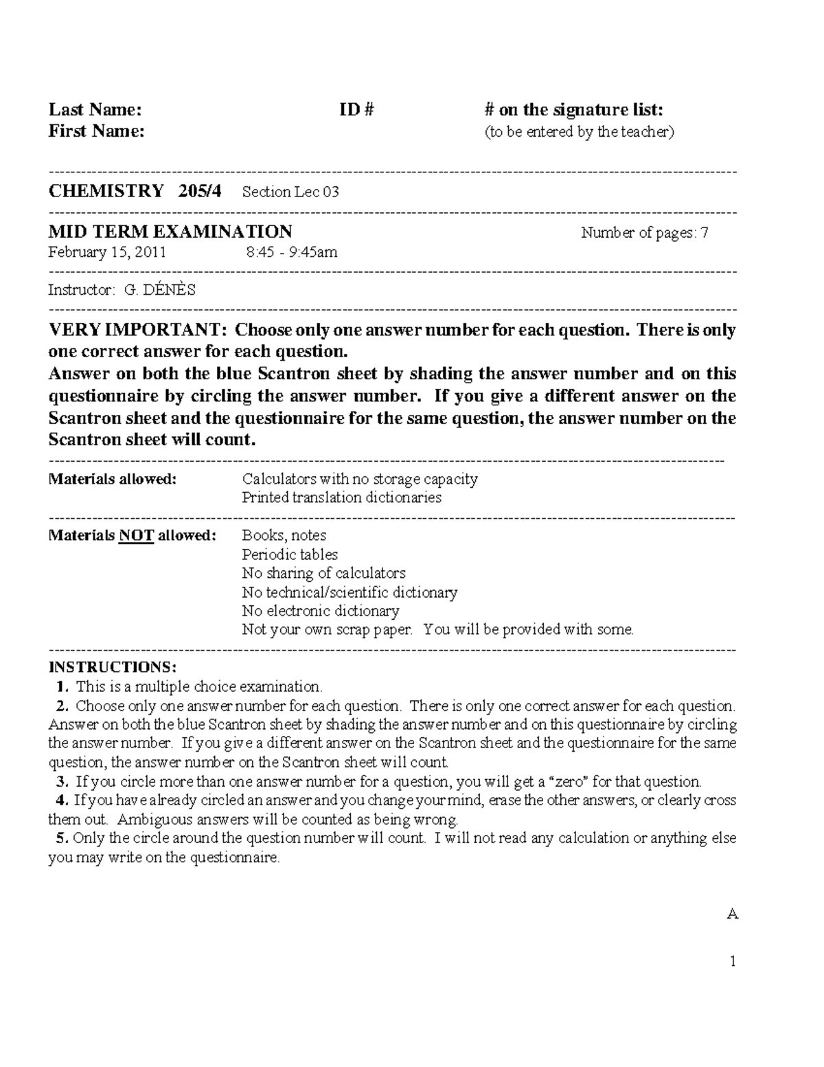 Past midterm#2 - Past midterm to practice for CHEM 205 no solutions - Last Name: ID # # on the ...