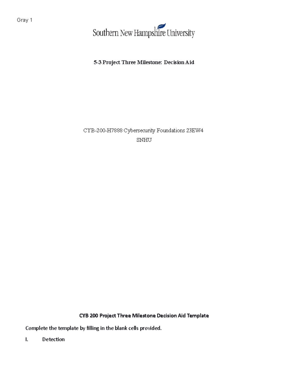 CYB200 Project 5-3Mileston Decision Aid Template CG - 5-3 Project Three ...