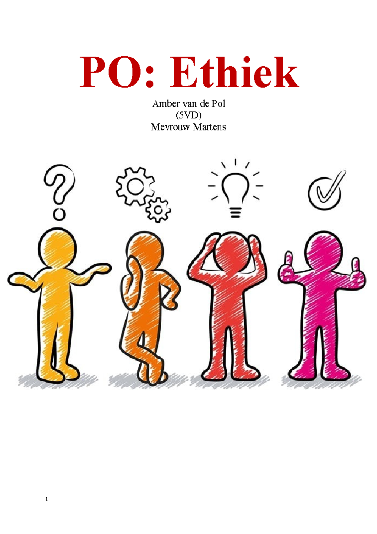 Kopie van PO ethiek - Levensbeschouwing - PO: Ethiek Amber van de Pol ...