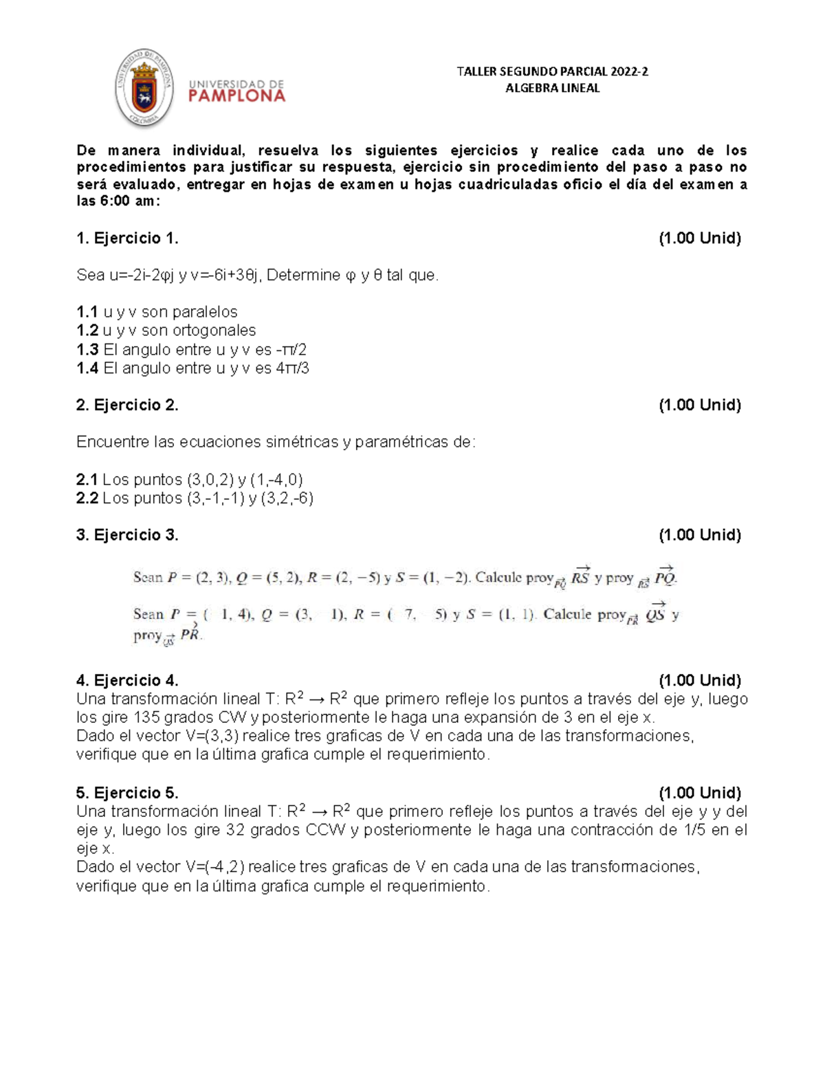 Taller Parcial 2 Algebra Lineal - 2022-2 Grupo Jueves - TALLER SEGUNDO PARCIAL 2022- ALGEBRA ...