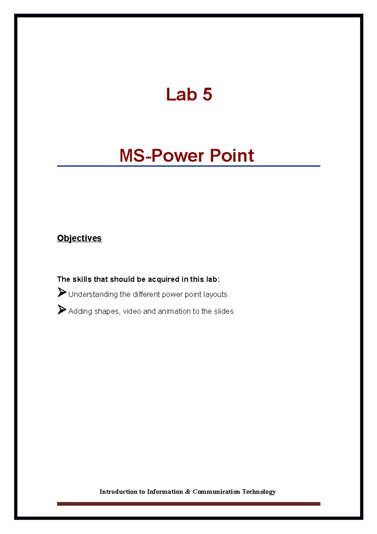 Lab 5Lab 5 MS-Power Point Objectives The skills that should be acquired ...