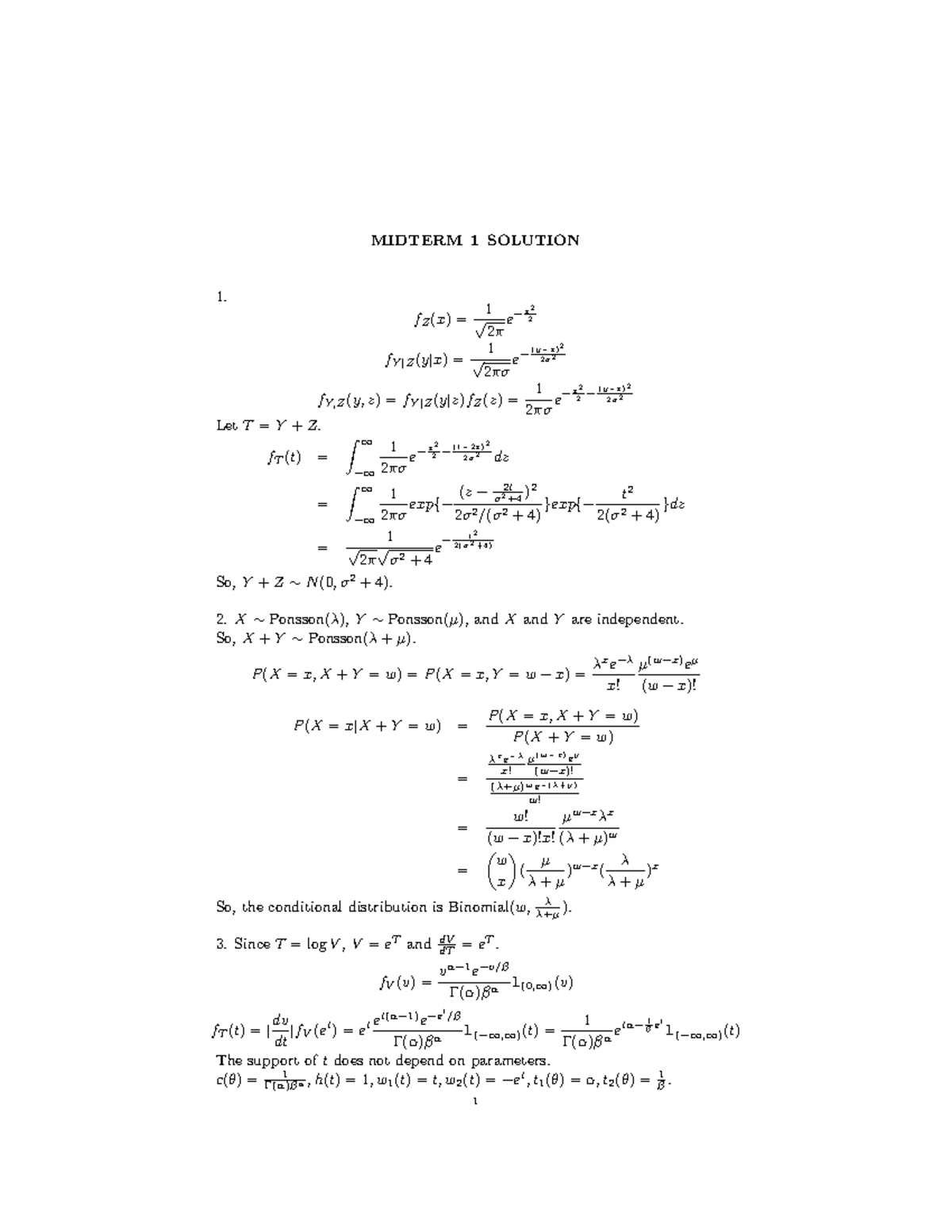 MT1 FA15 sol - Midterm - MIDTERM 1 SOLUTION 1. fZ (x) = 1 √ 2 π e − z 22 fY |Z (y|x) = 1 √ 2 πσ ...