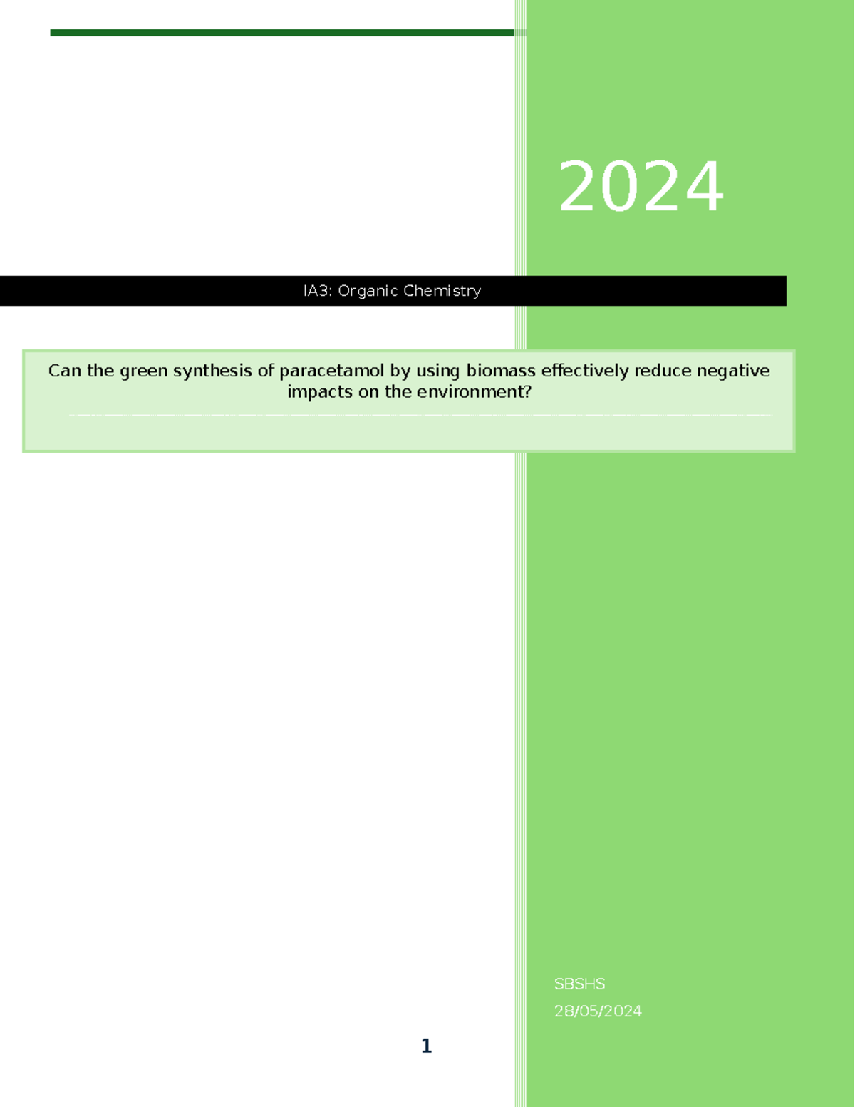 IA3 Organic chem draft - 2024 SBSHS 28/05/ IA3: Organic Chemistry Can ...