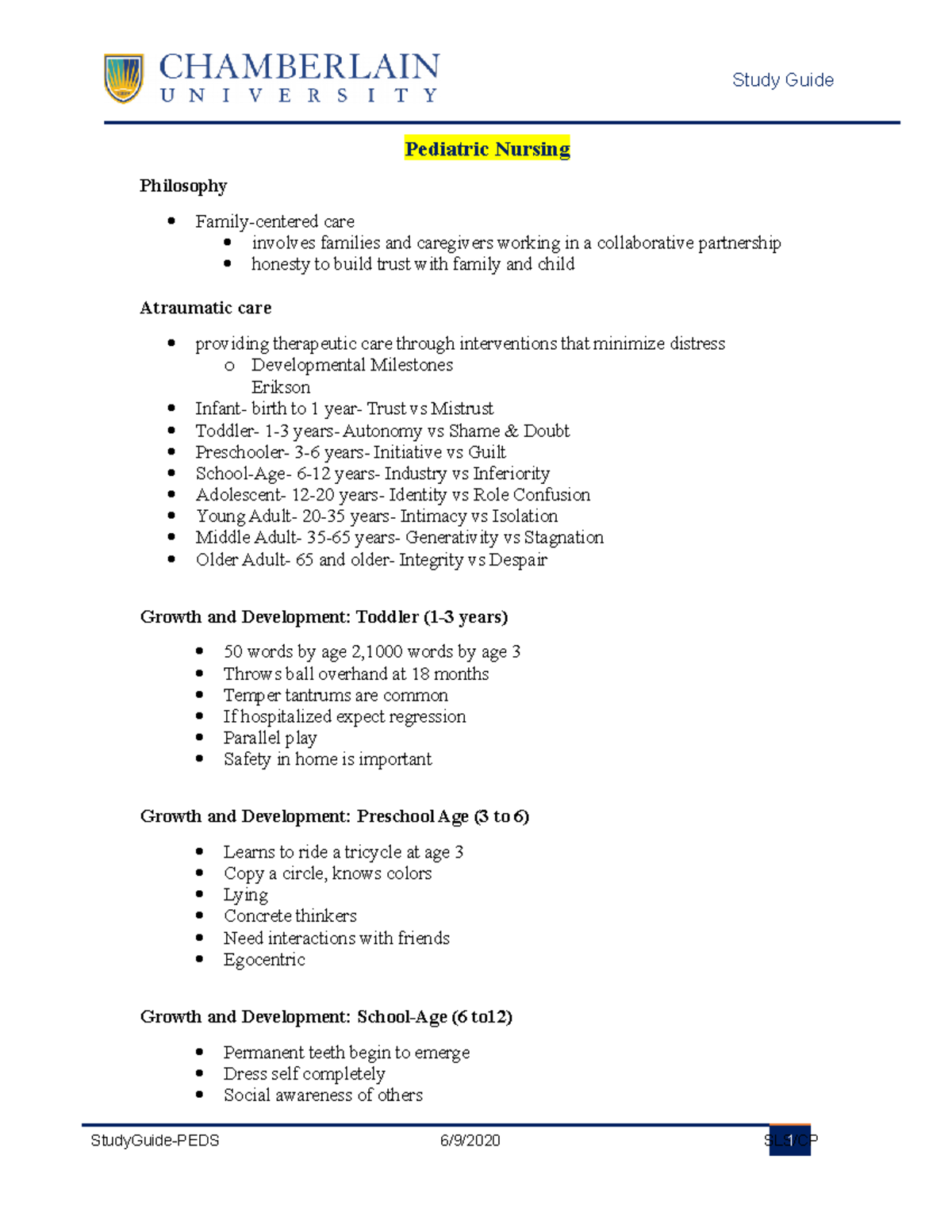 Study Guide-PEDS - Pediatric Nursing Philosophy Family-centered care ...