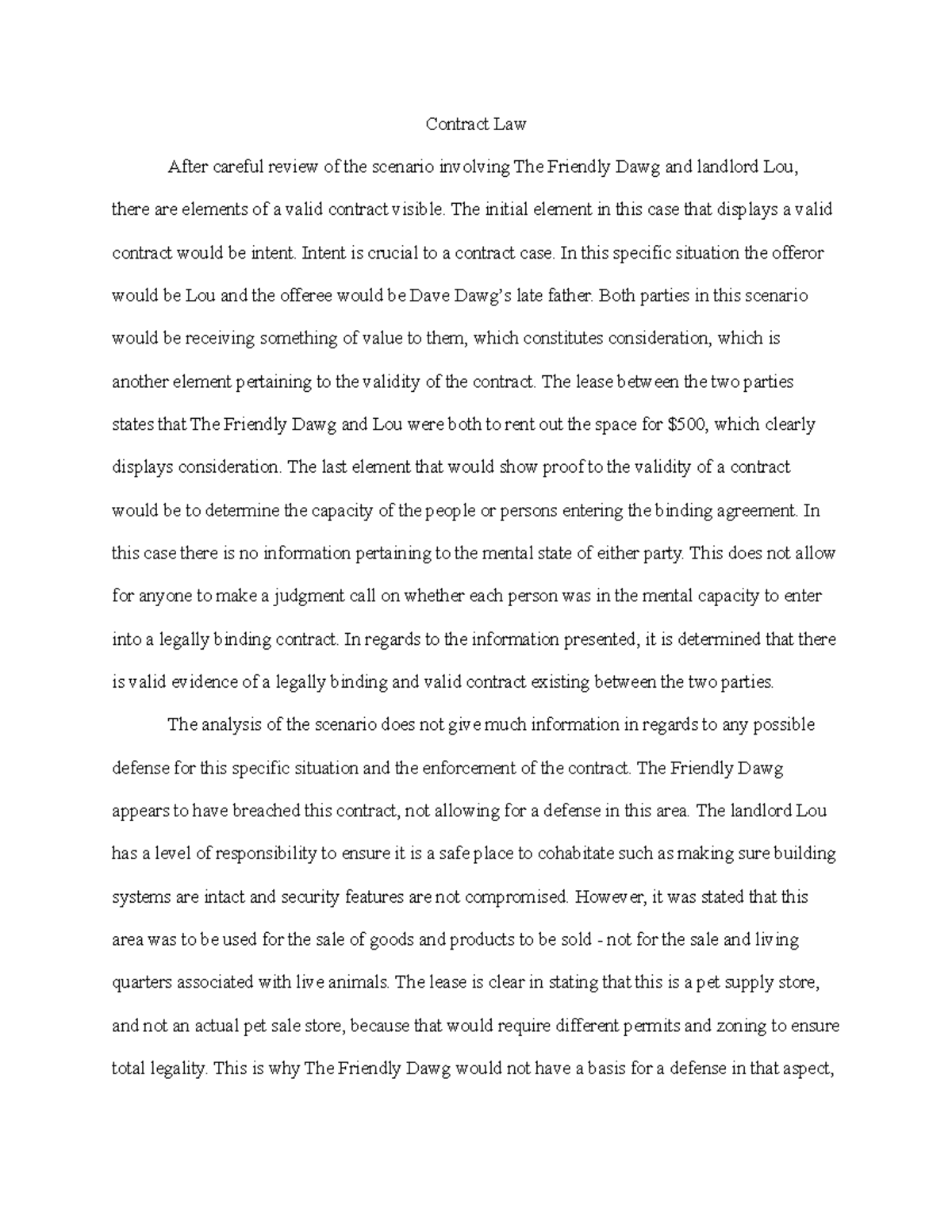 BUS206 project 3 contract law - Contract Law After careful review of ...