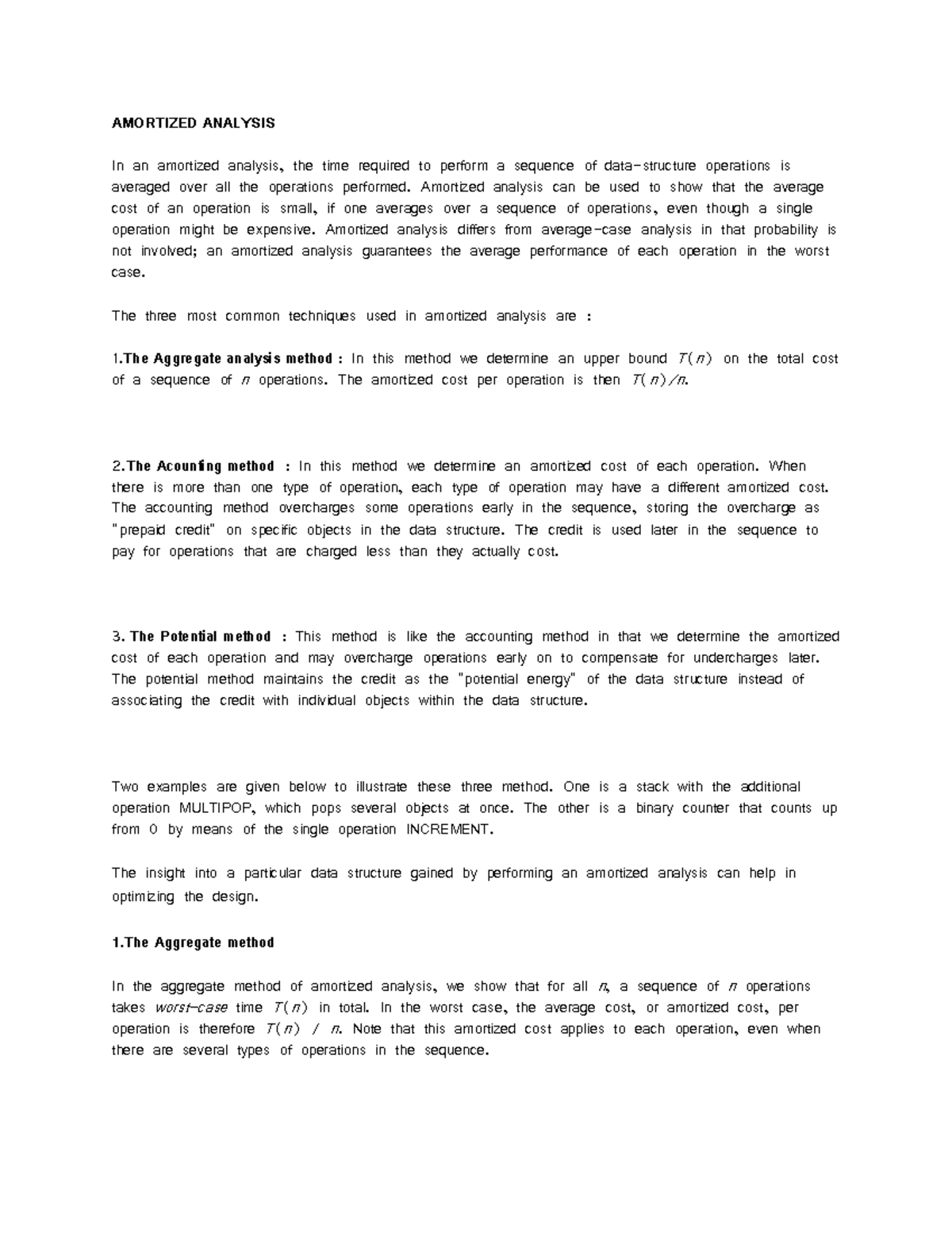 Amortizedanalysis - Daa assignment - AMORTIZED ANALYSIS In an amortized analysis, the time ...