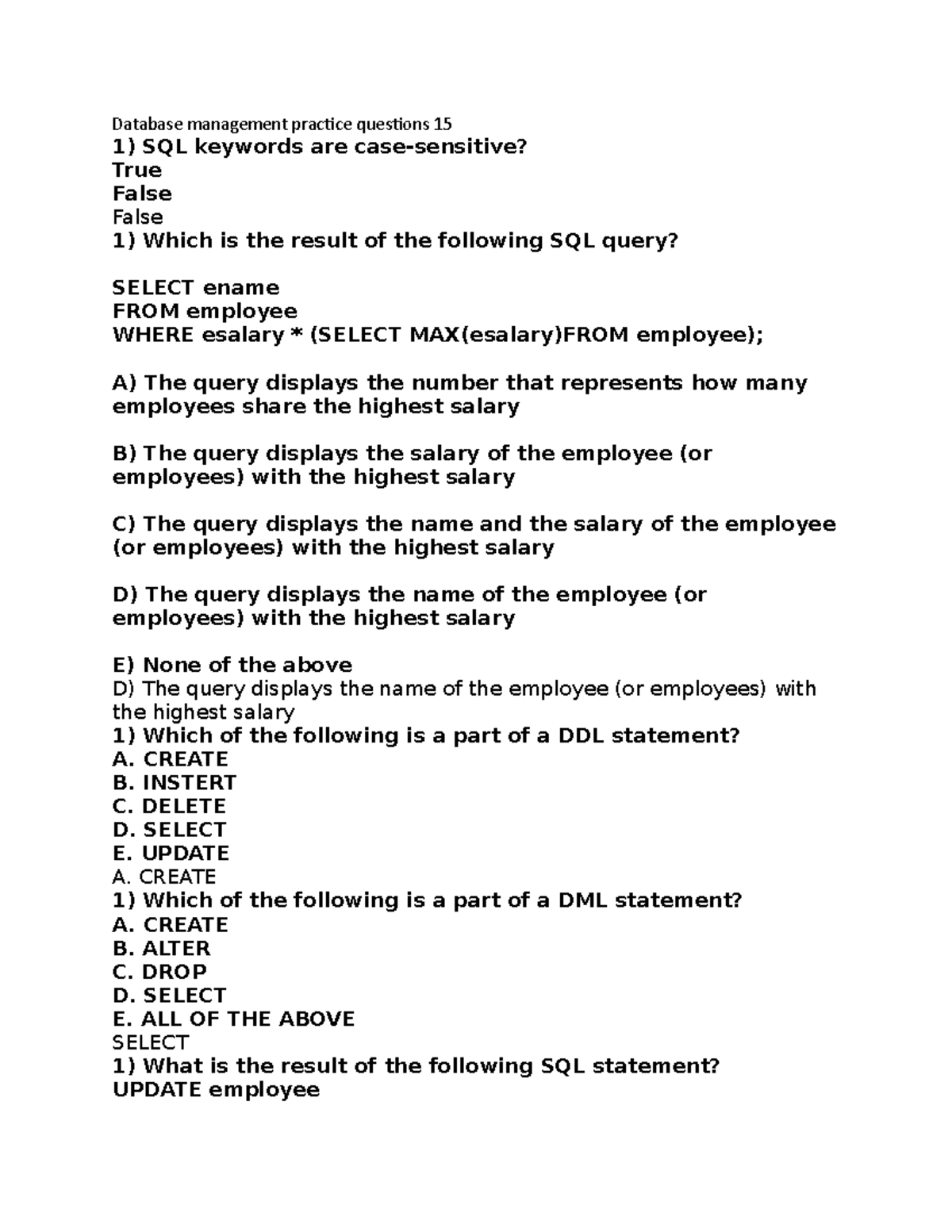 Database management practice questions 15 - CREATE B. INSTERT C. DELETE ...