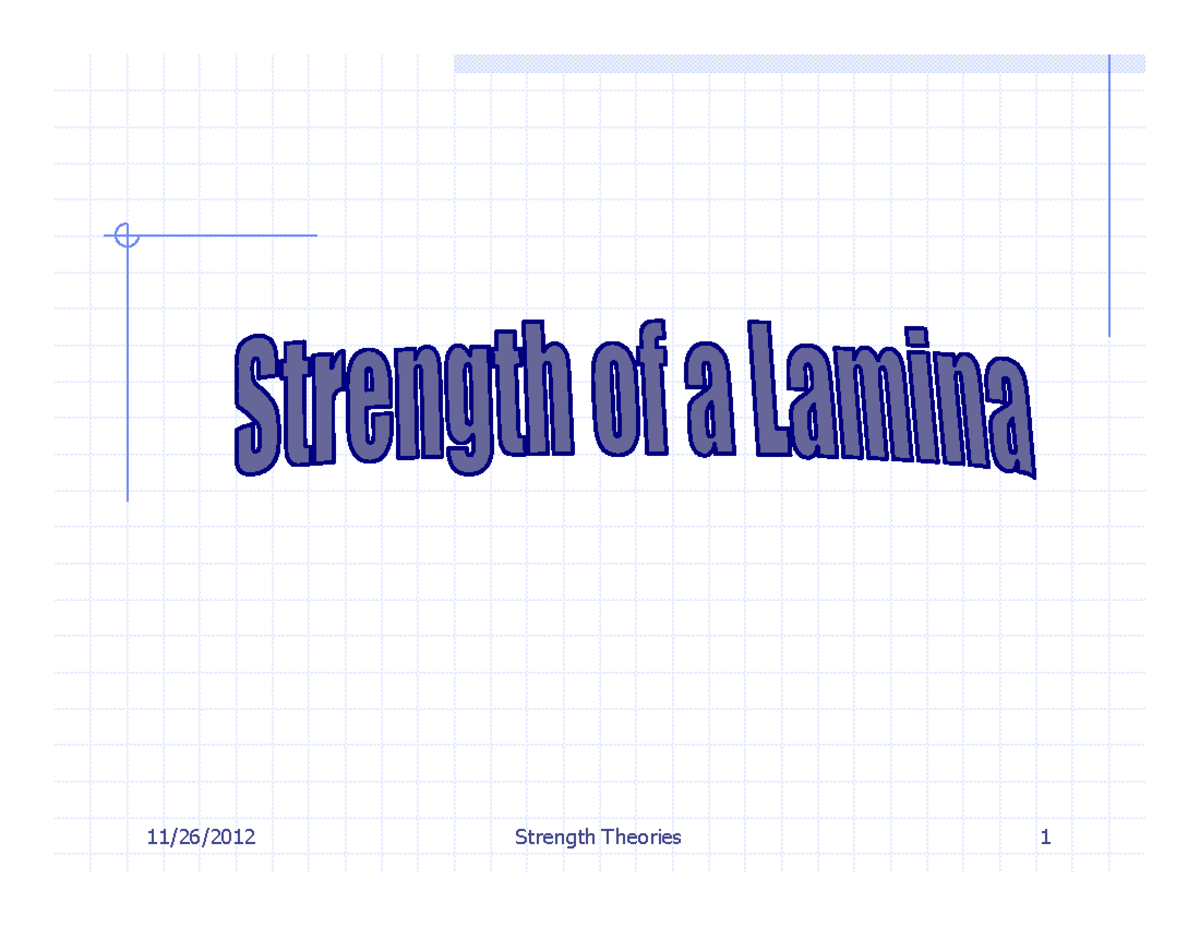 Week 9-10 Lamina Strength Compatibility Mode - - Studocu