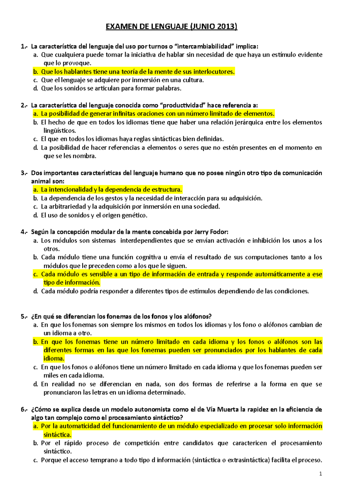 0exam examen de junio Lenguaje - EXAMEN DE LENGUAJE (JUNIO 2013) 1.- La característica del ...
