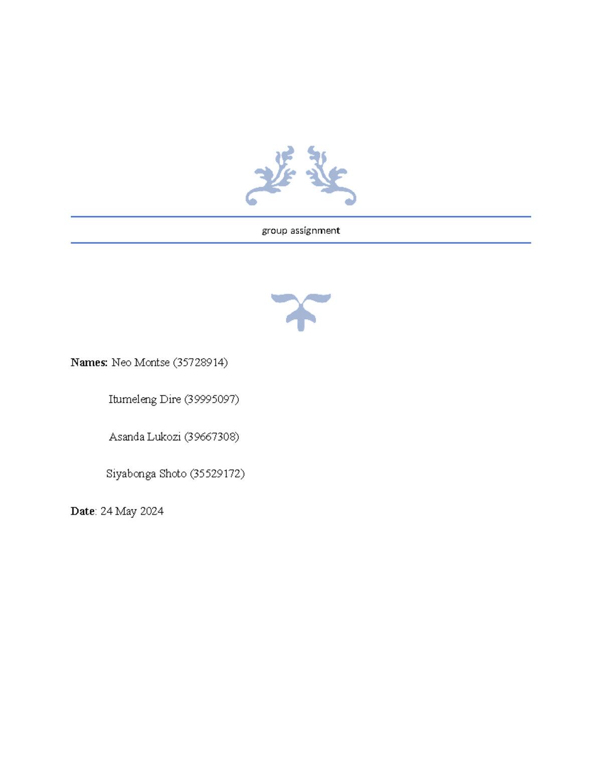 POLI 314 Group Assignment - group assignment Names: Neo Montse (35728914) Itumeleng Dire ...