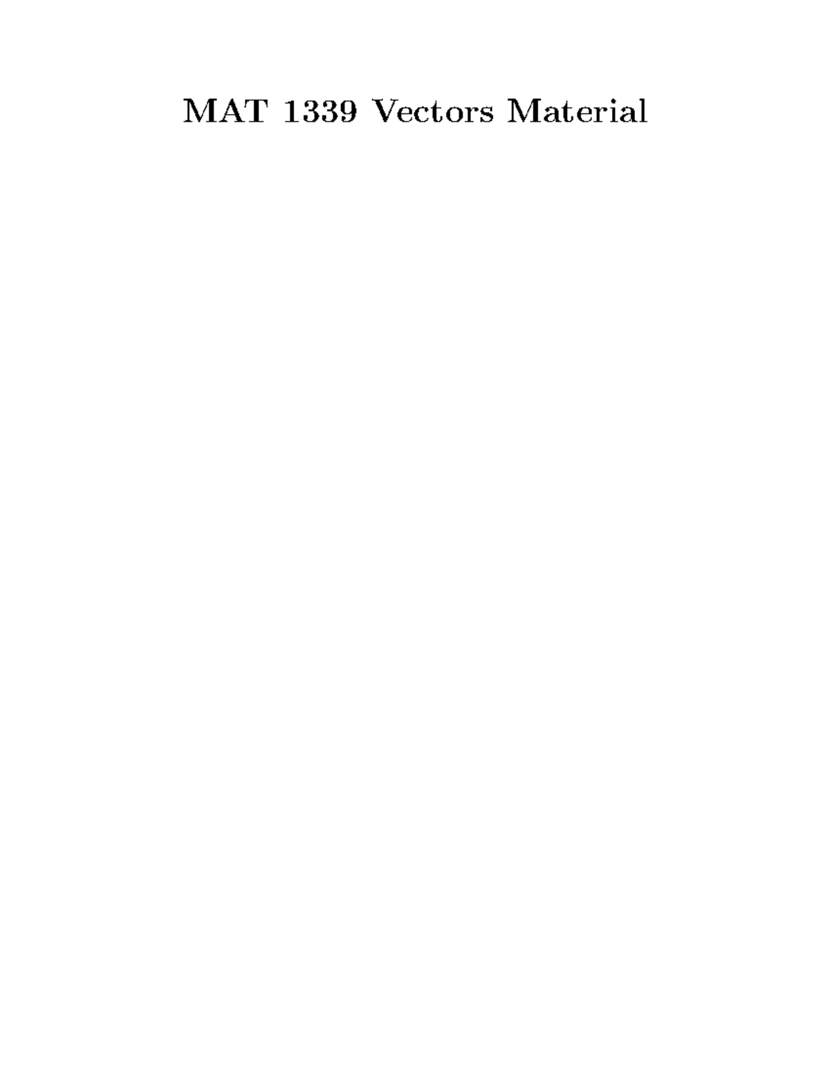 1339Vectors Material - MAT 1339 Vectors Material Chapter 1 Goals to ...