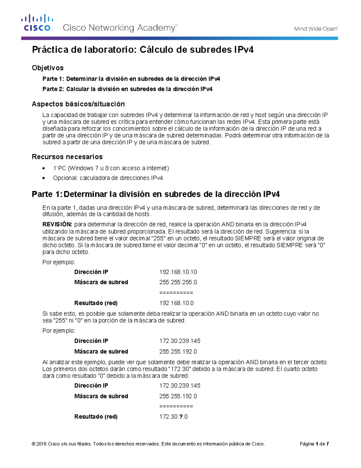 8.1.4.6 Lab - Calculating IPv4 Subnets - Objetivos Parte 1: Determinar la división en subredes ...