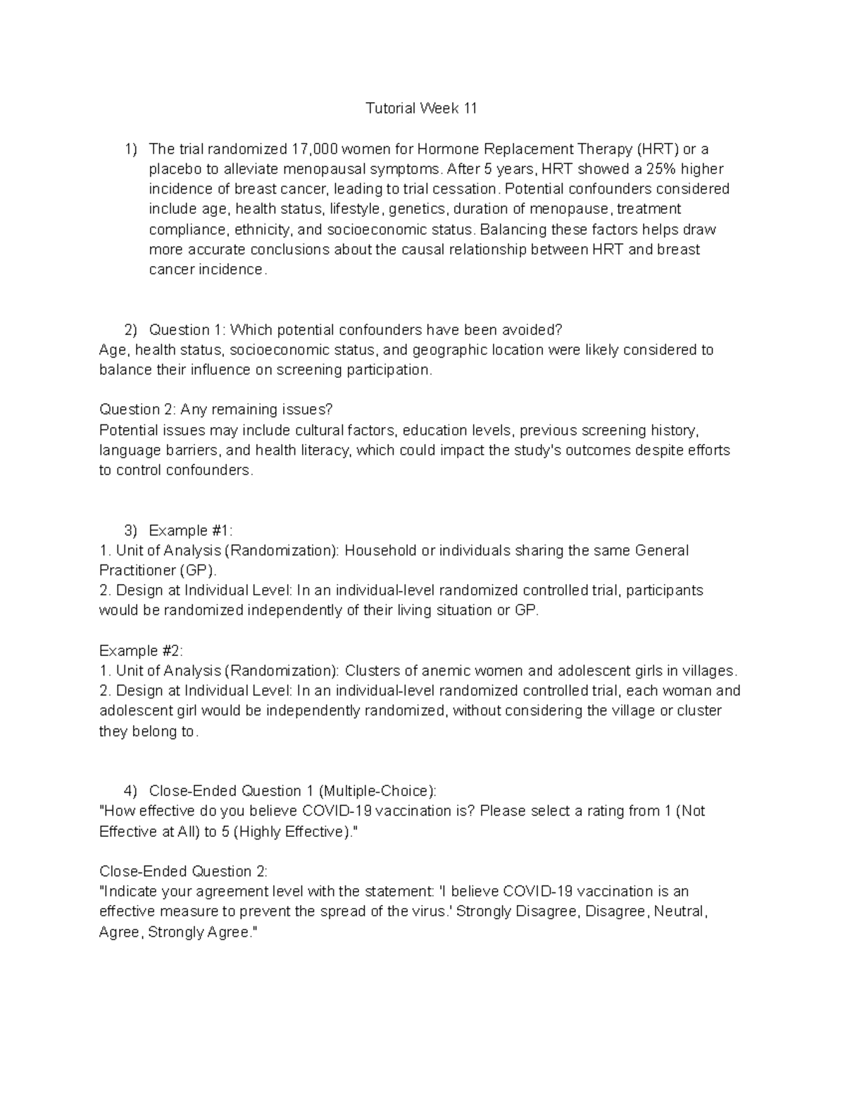 Tutorial Week 11 - Tutorial Week 11 The trial randomized 17,000 women for Hormone Replacement ...