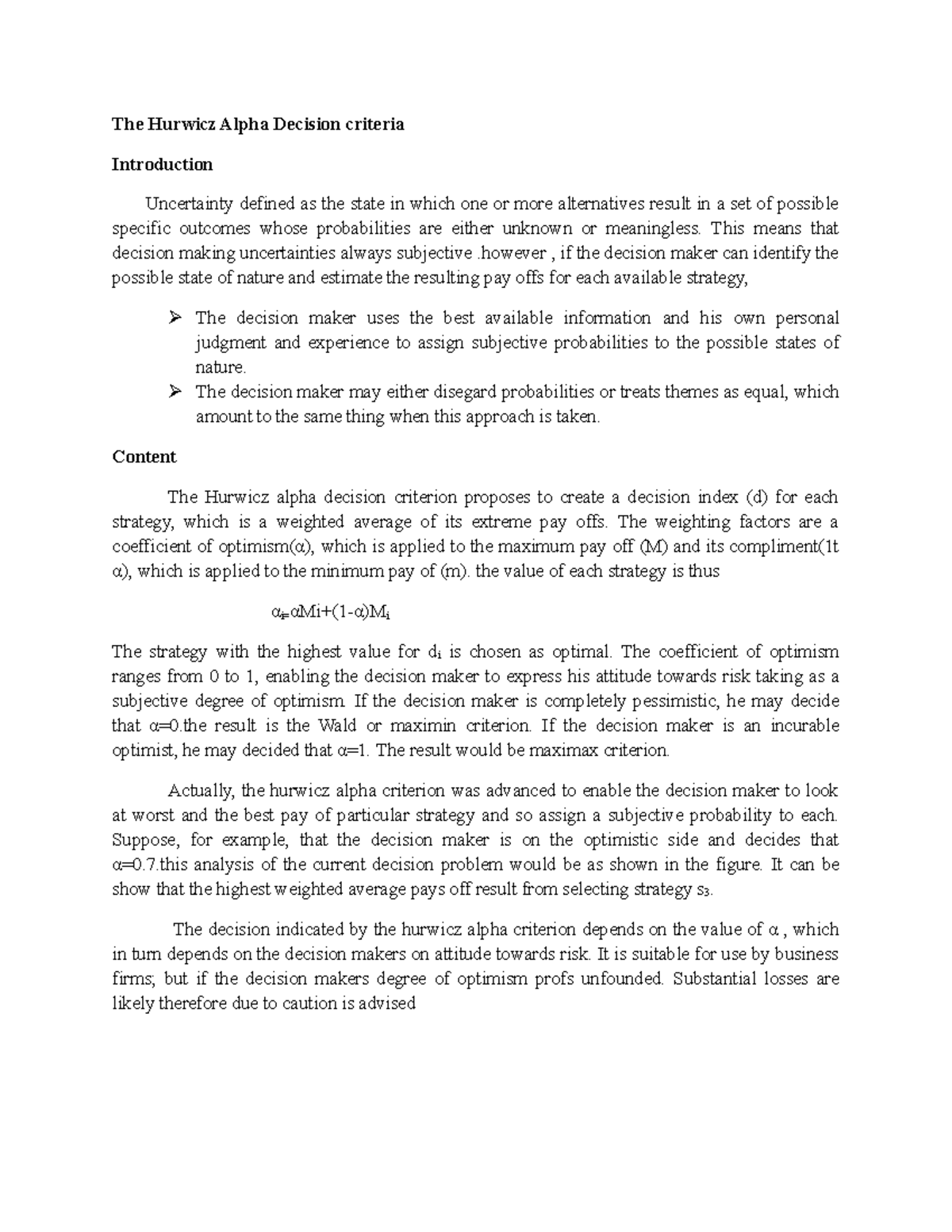 The Hurwicz Alpha Decision criteria - The Hurwicz Alpha Decision ...