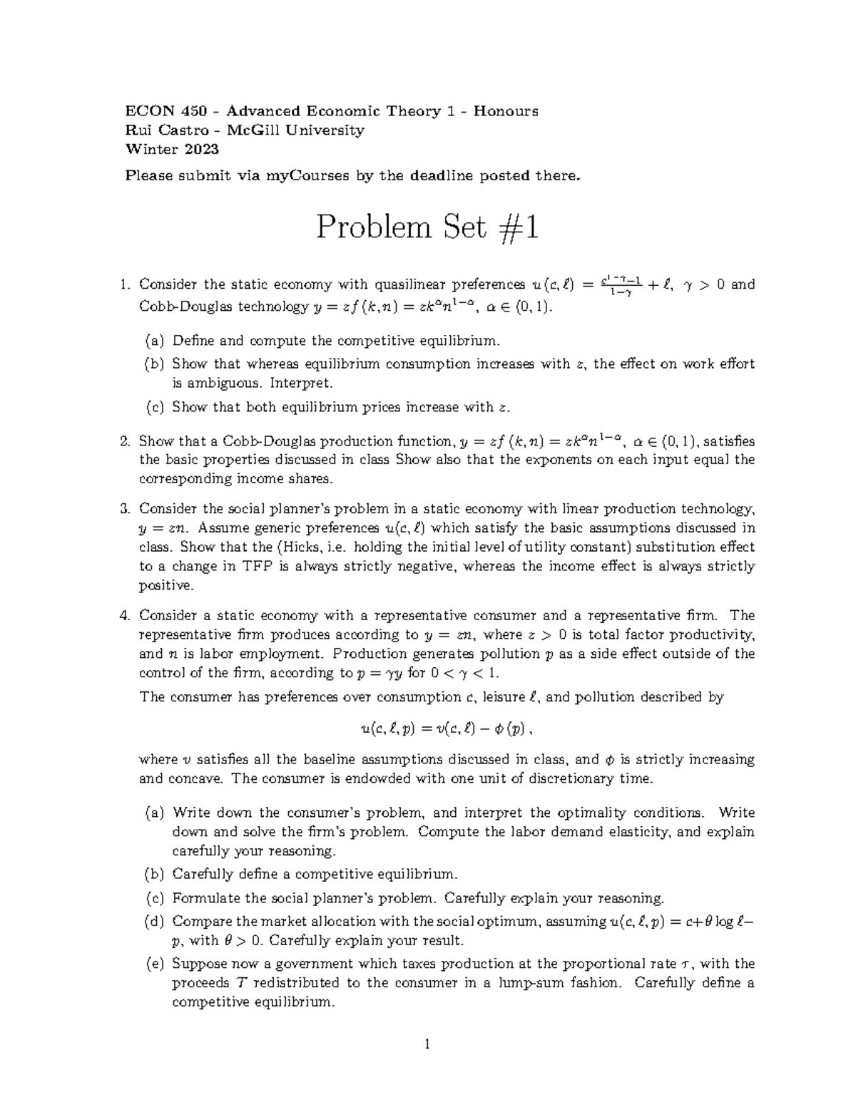 PS1 450 Winter 2023 - Problem Set 1 - ECON 450 - Advanced Economic Theory 1 - Honours Rui Castro ...