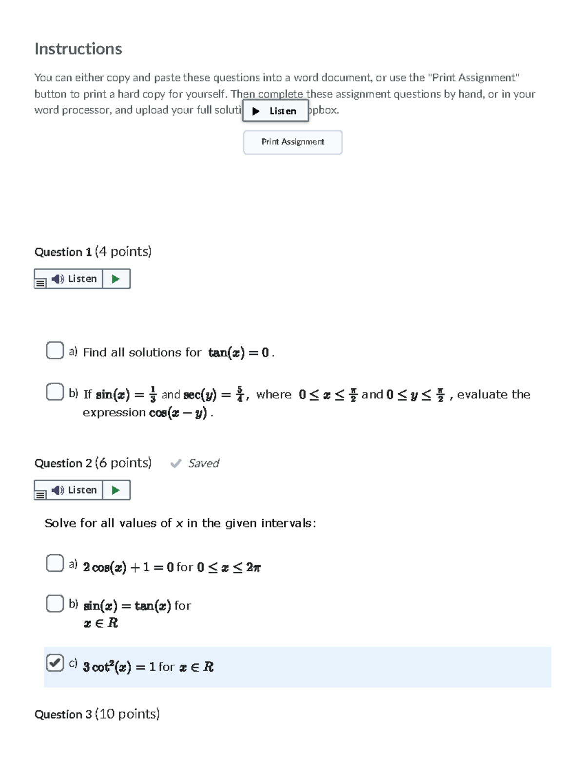 Trigonometry Unit Assignment - Question 1 (4 points) Question 2 (6 points) Question 3 (10 points ...