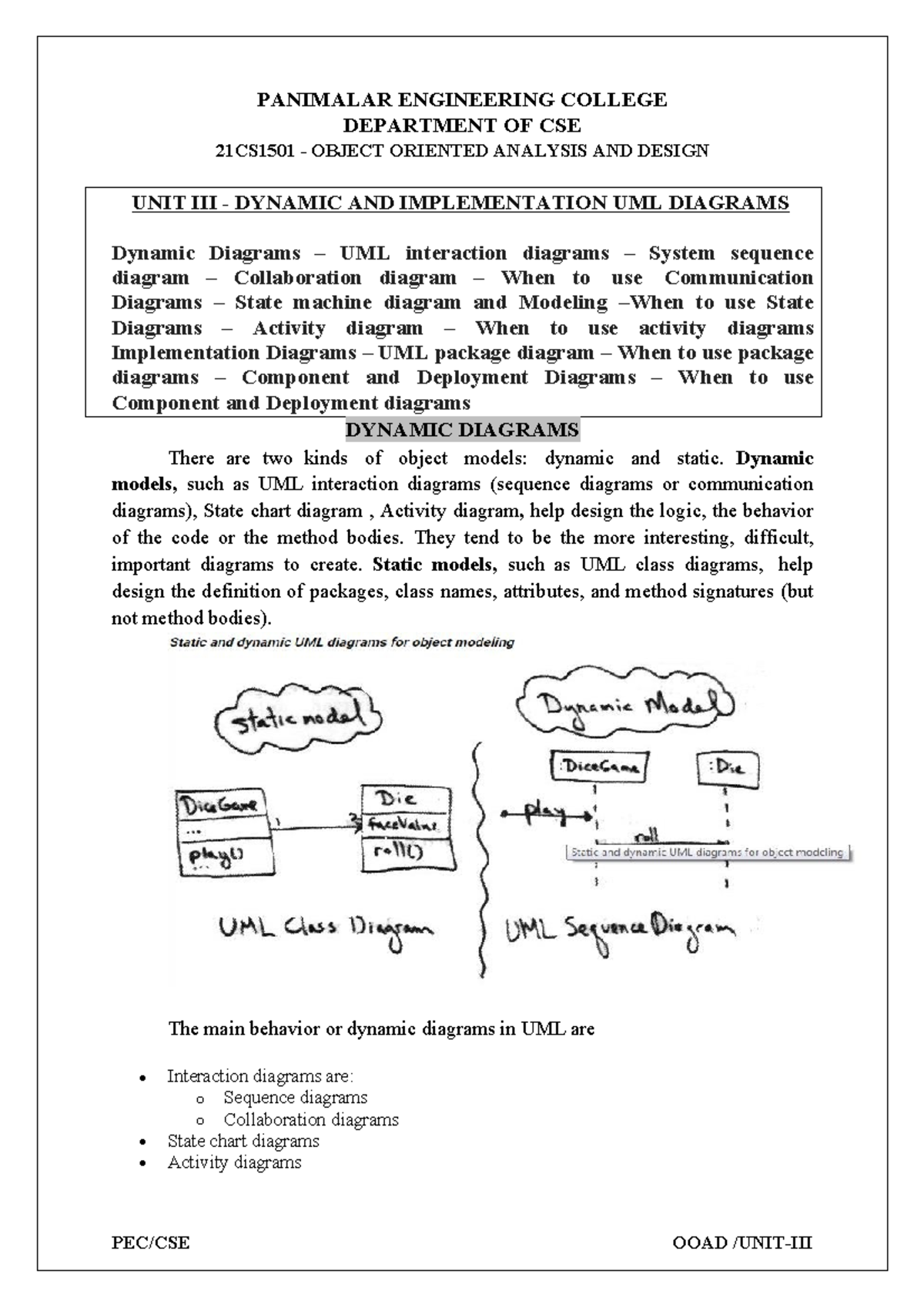 UNIT 3 - UNIT III - DYNAMIC AND IMPLEMENTATION UML DIAGRAMS Dynamic Diagrams – UML interaction ...