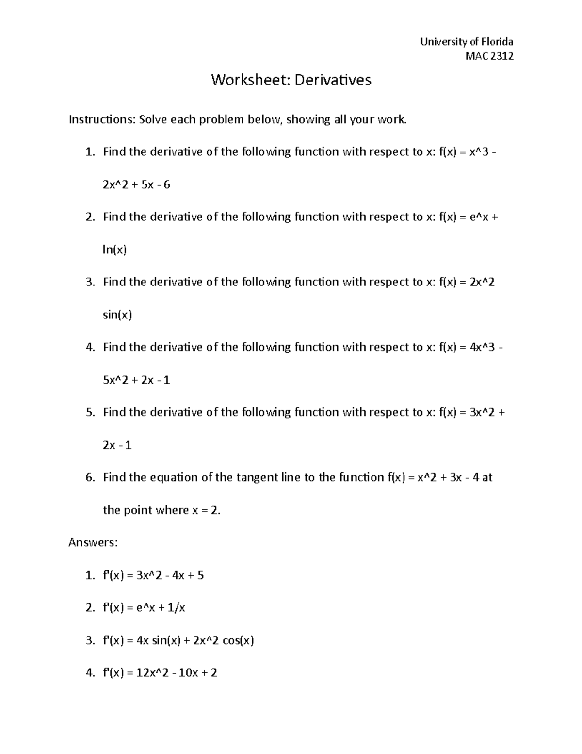 Derivative worksheet - University of FloridaMAC 2312 Worksheet ...