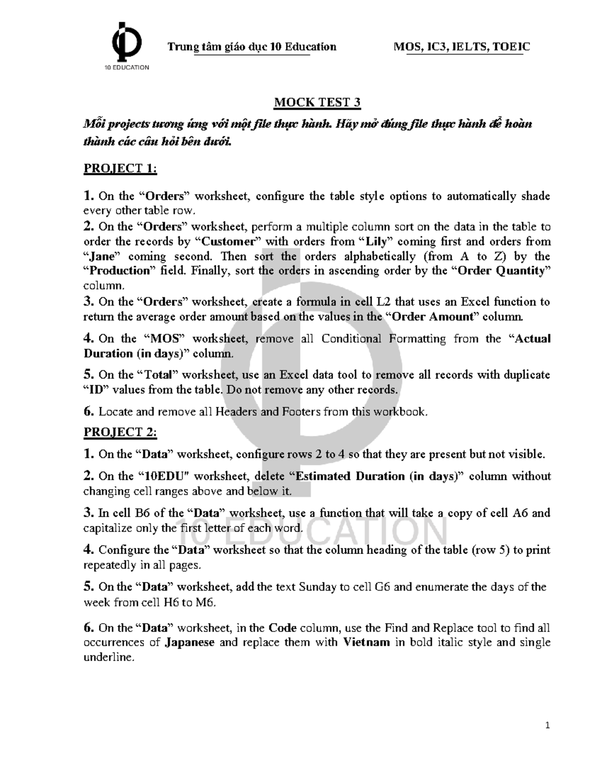 MOCK TEST 3 - tin học - MOCK TEST 3 Mỗi projects tương ứng với một file ...