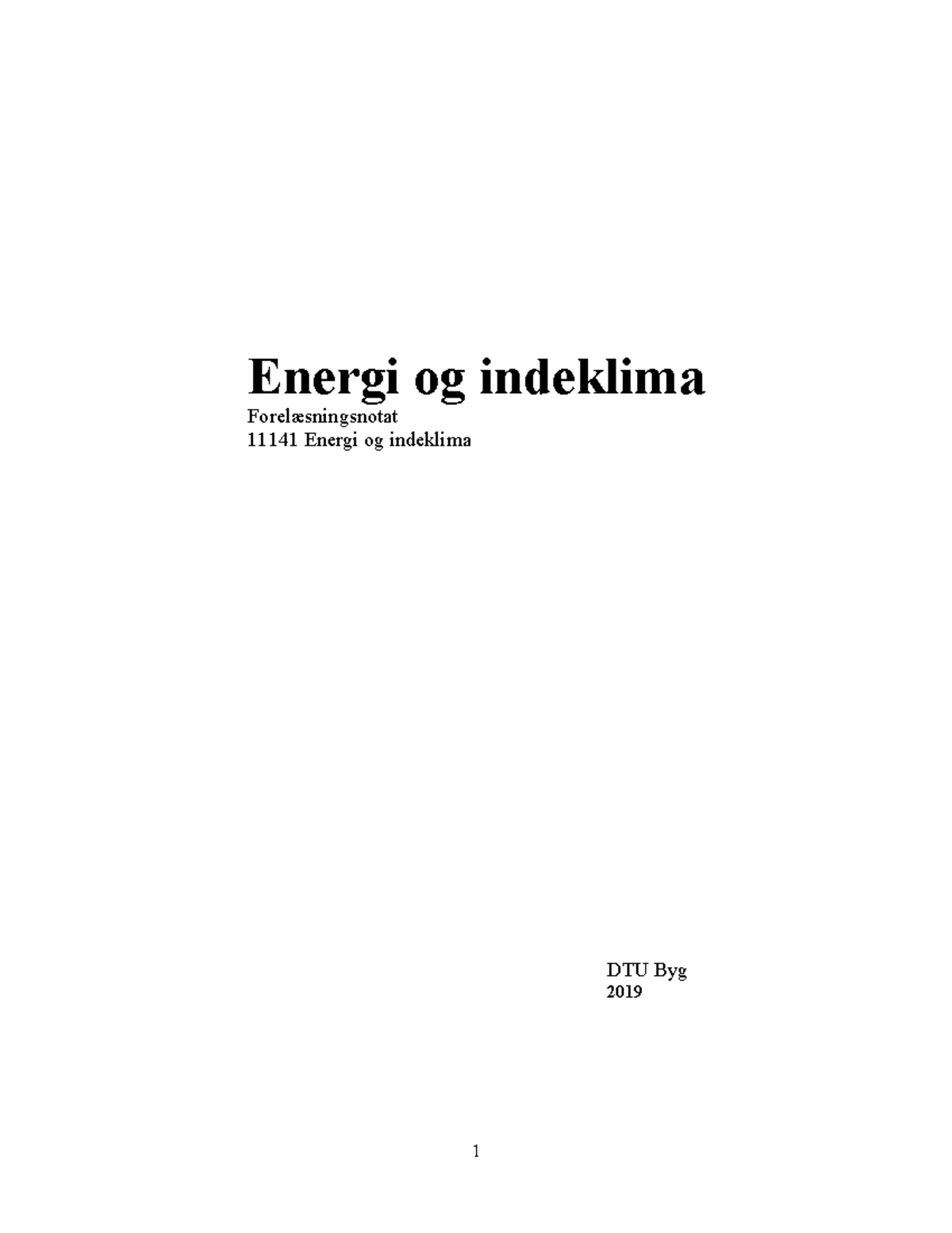 11141 E19 - Kursus BOG - Warning: TT: undefined function: 32 Energi og indeklima ...