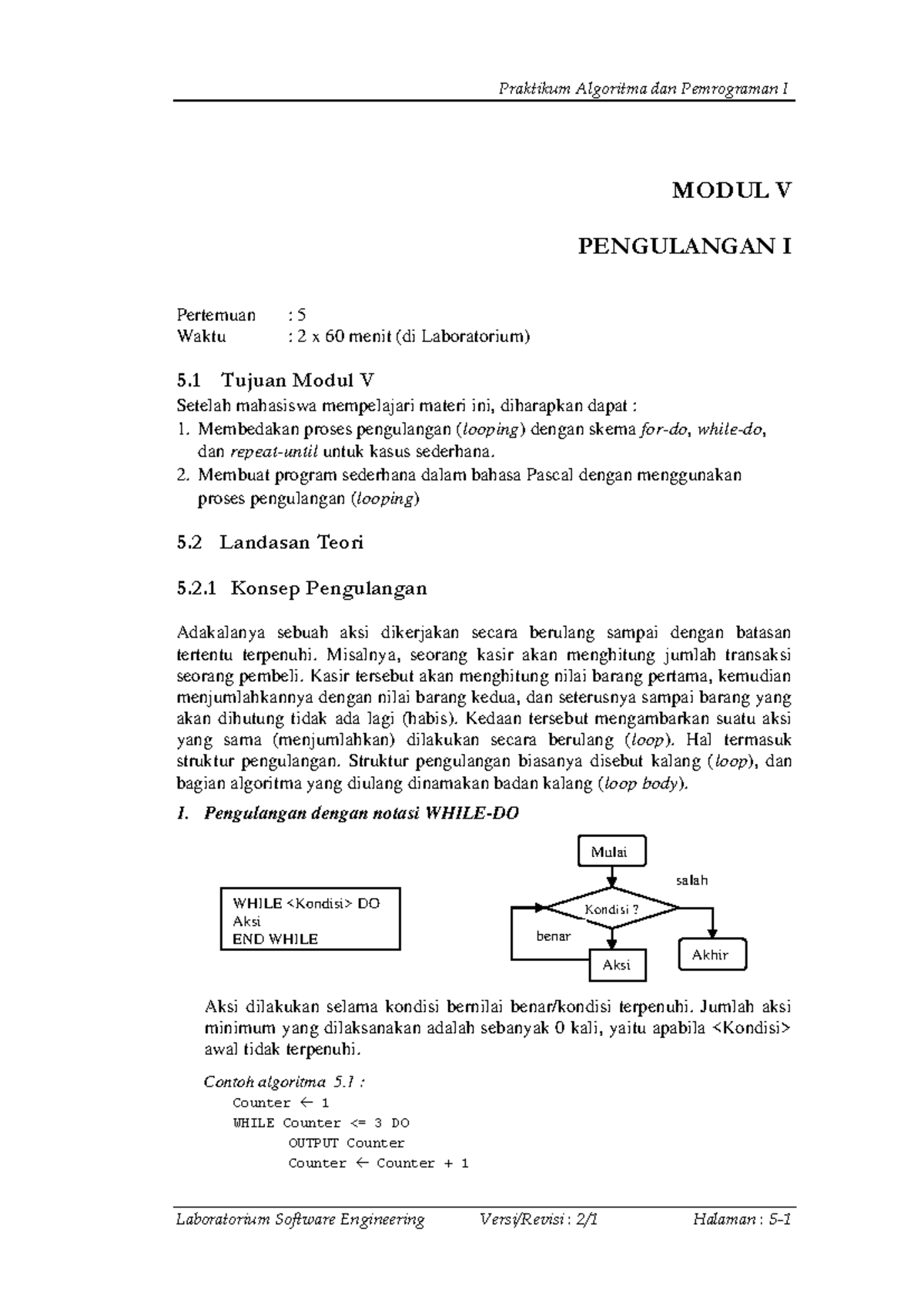 Modul 5 Alpro 1 - Pengulangan 1 - MODUL V PENGULANGAN I Pertemuan : 5 ...