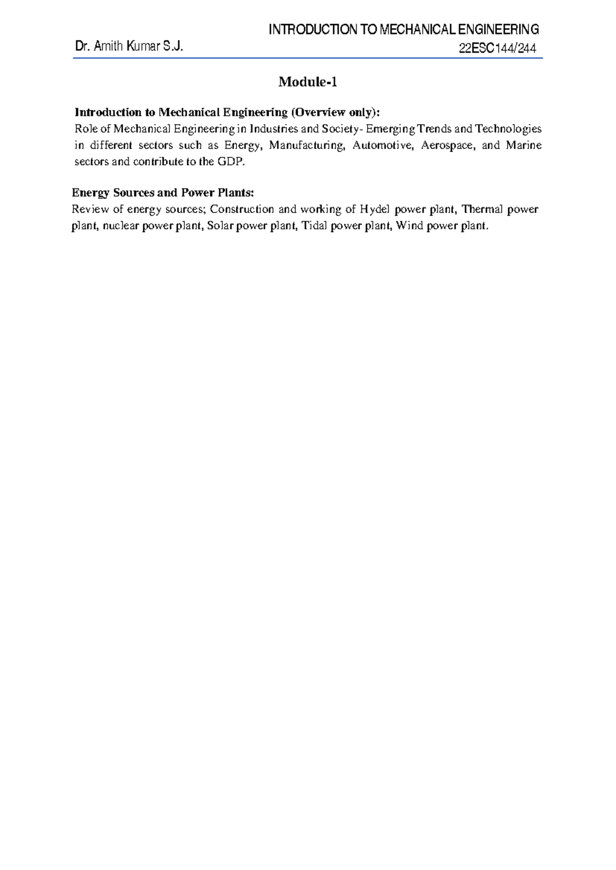 IME Module 1 - Module- Introduction to Mechanical Engineering (Overview only): Role of ...
