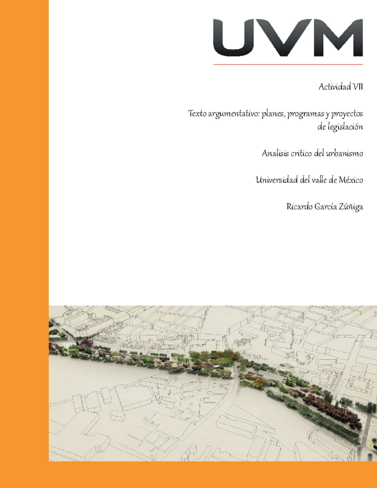 A7 RGZ - planes, programas y proyectos de legislación - Actividad VII Tex o arg mentativo ...