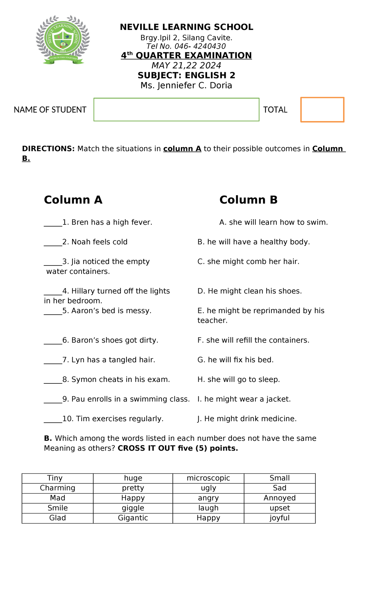 4th Quarter English 2 EXAM - NEVILLE LEARNING SCHOOL Brgy 2, Silang ...