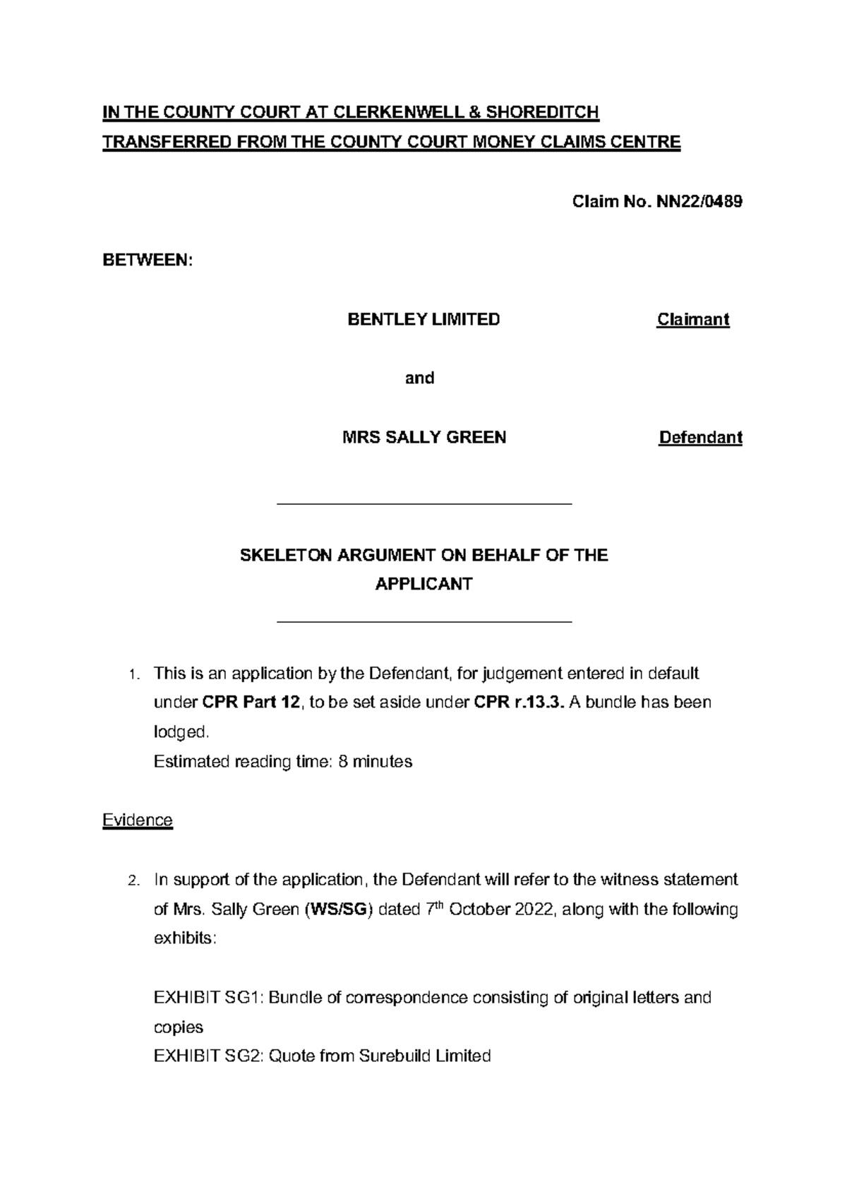 Skeleton Argument - IN THE COUNTY COURT AT CLERKENWELL & SHOREDITCH ...