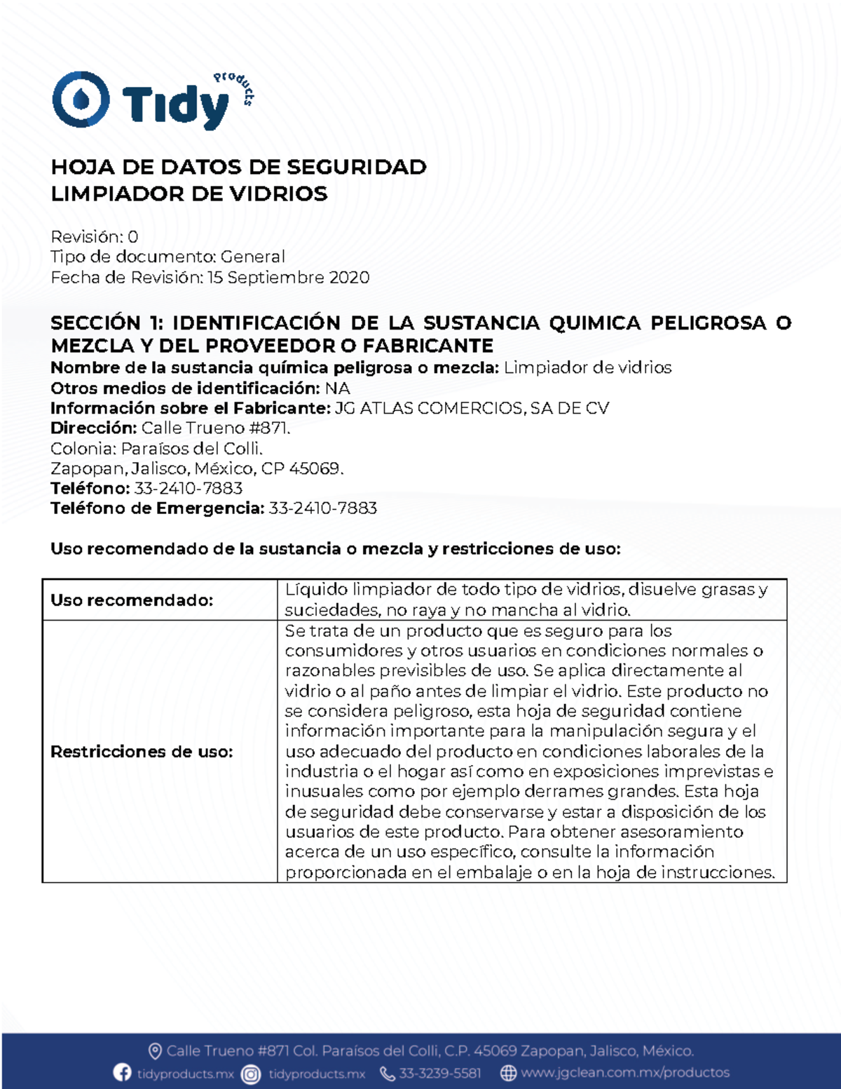 HDS-Limpia-Vidrios - Hojas de datos de seguridad de referente a NOM 018 Limpia Vidrios - HOJA DE ...