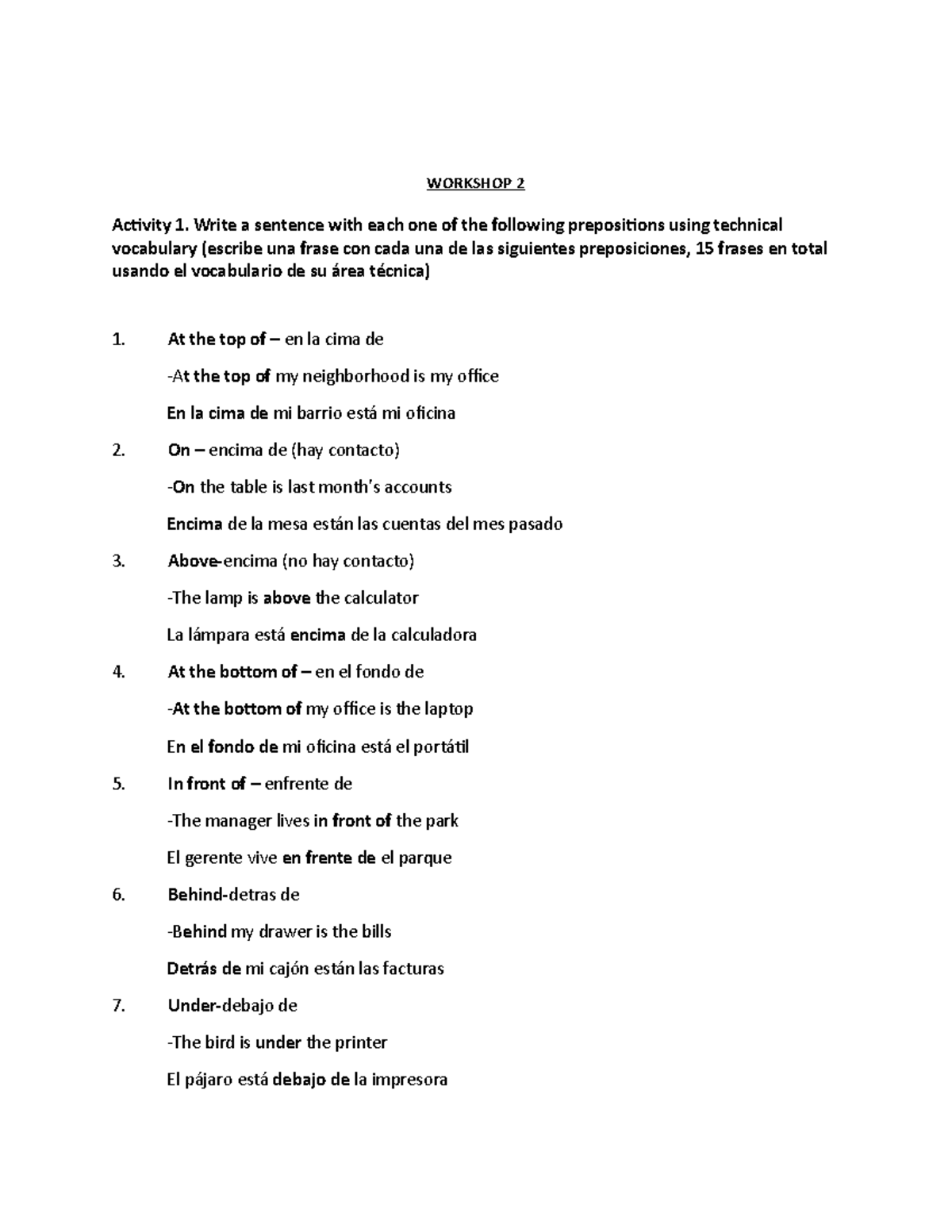 Prepositions - nothing - WORKSHOP 2 Activity 1. Write a sentence with ...