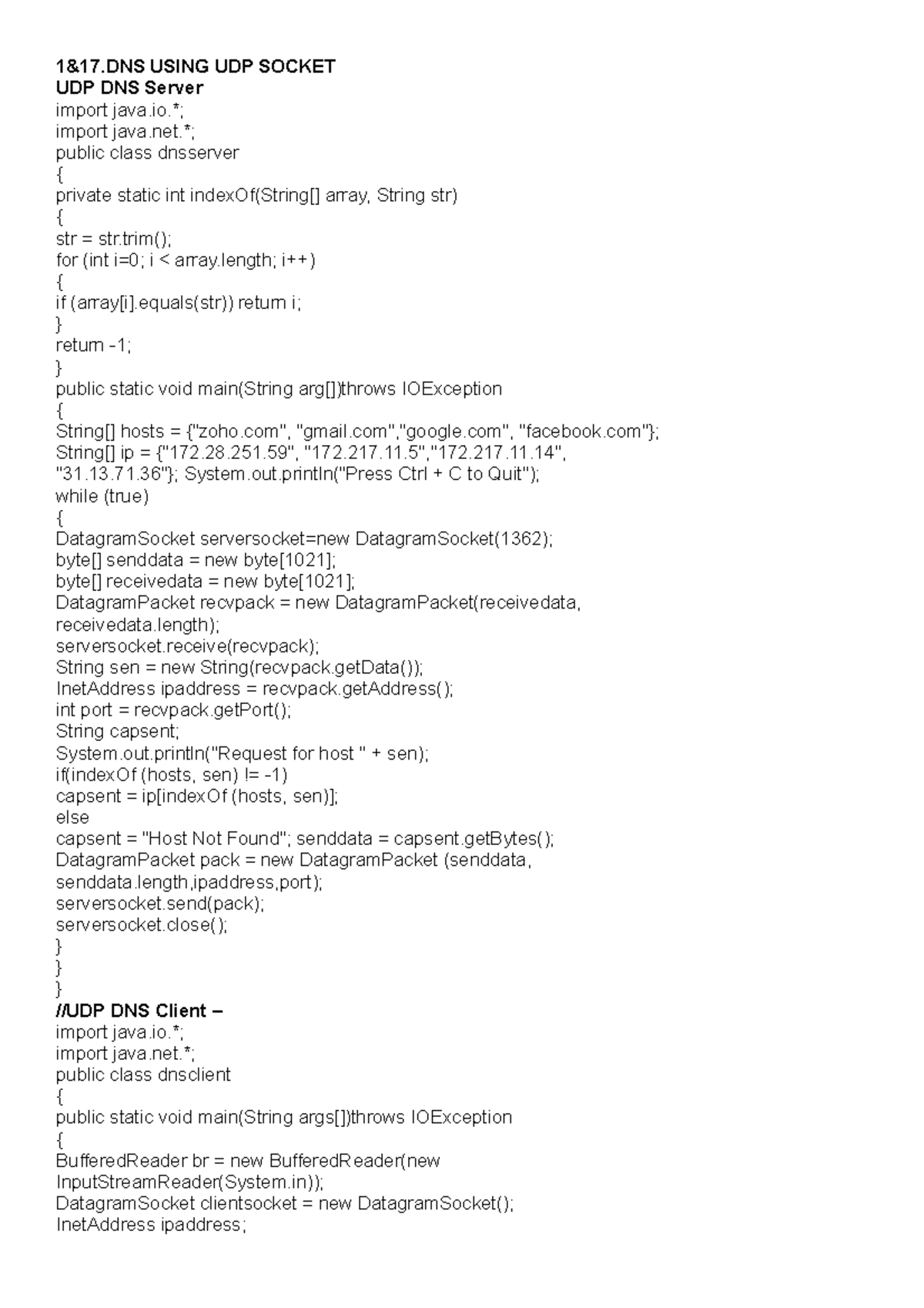 CN programs - 1&17 USING UDP SOCKET UDP DNS Server import java.; import ...