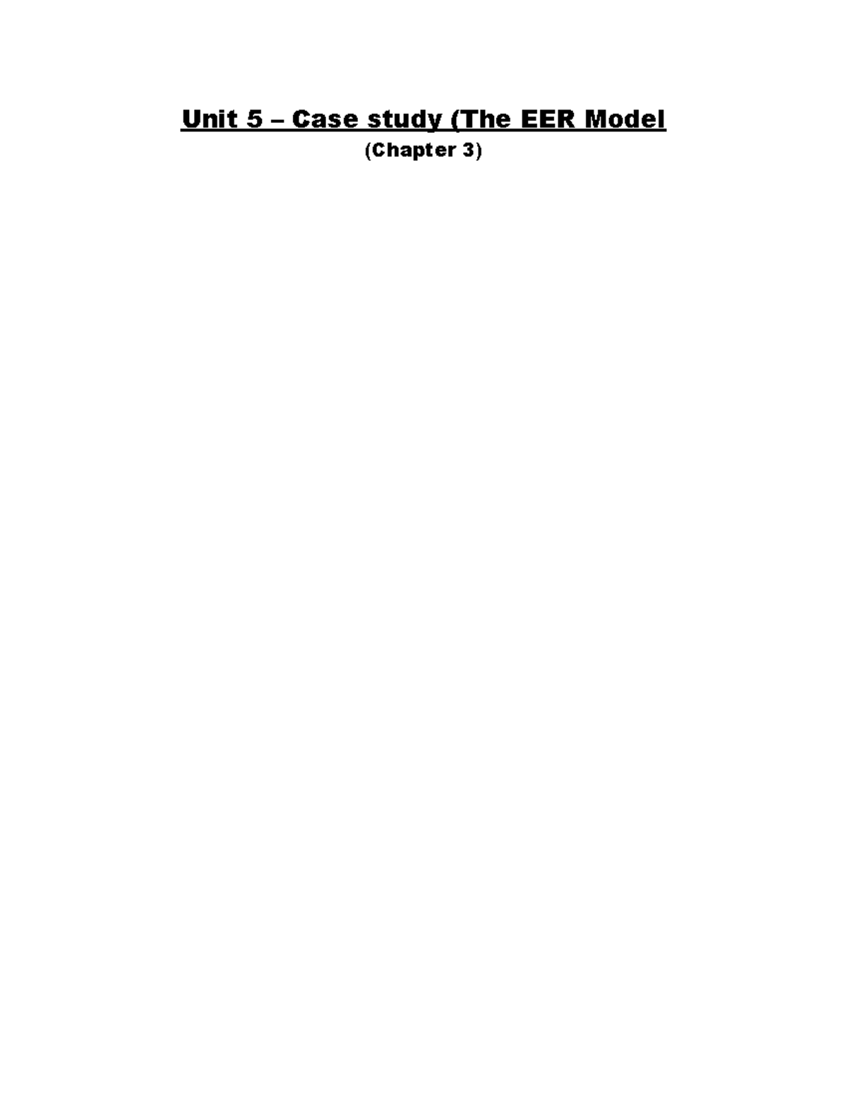 Unit #5 Case study for The Adventures of an IT Leader - Unit 5 – Case ...