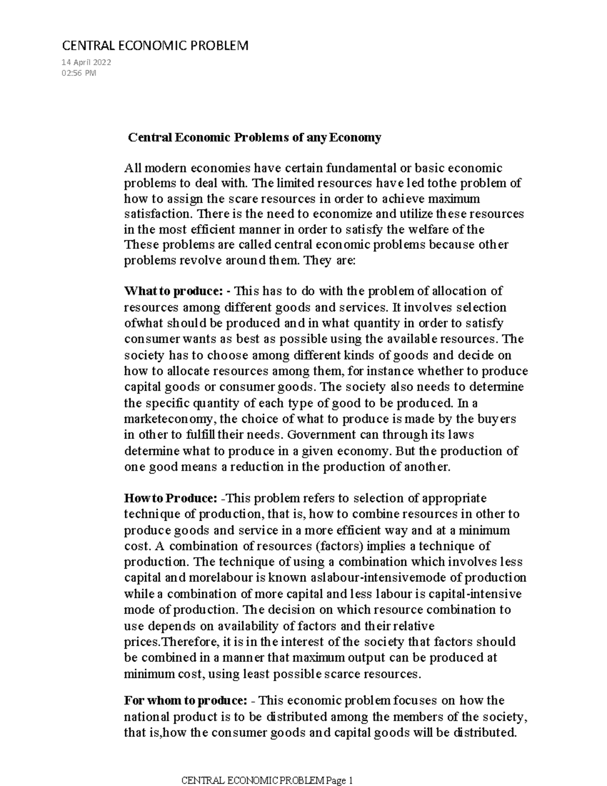 Central Economic Problem - The limited resources have led tothe problem ...